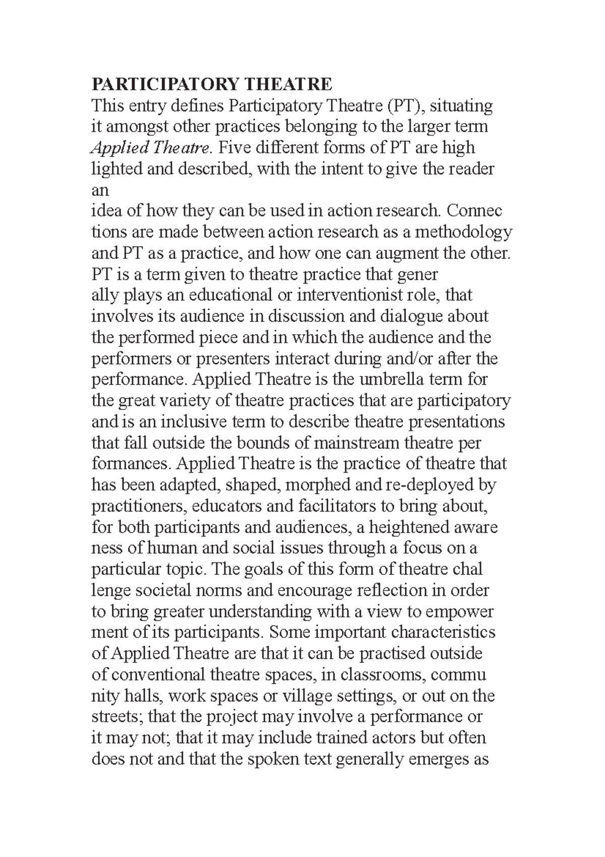 Participatory Theatre - Five different forms of PT are high lighted and ...