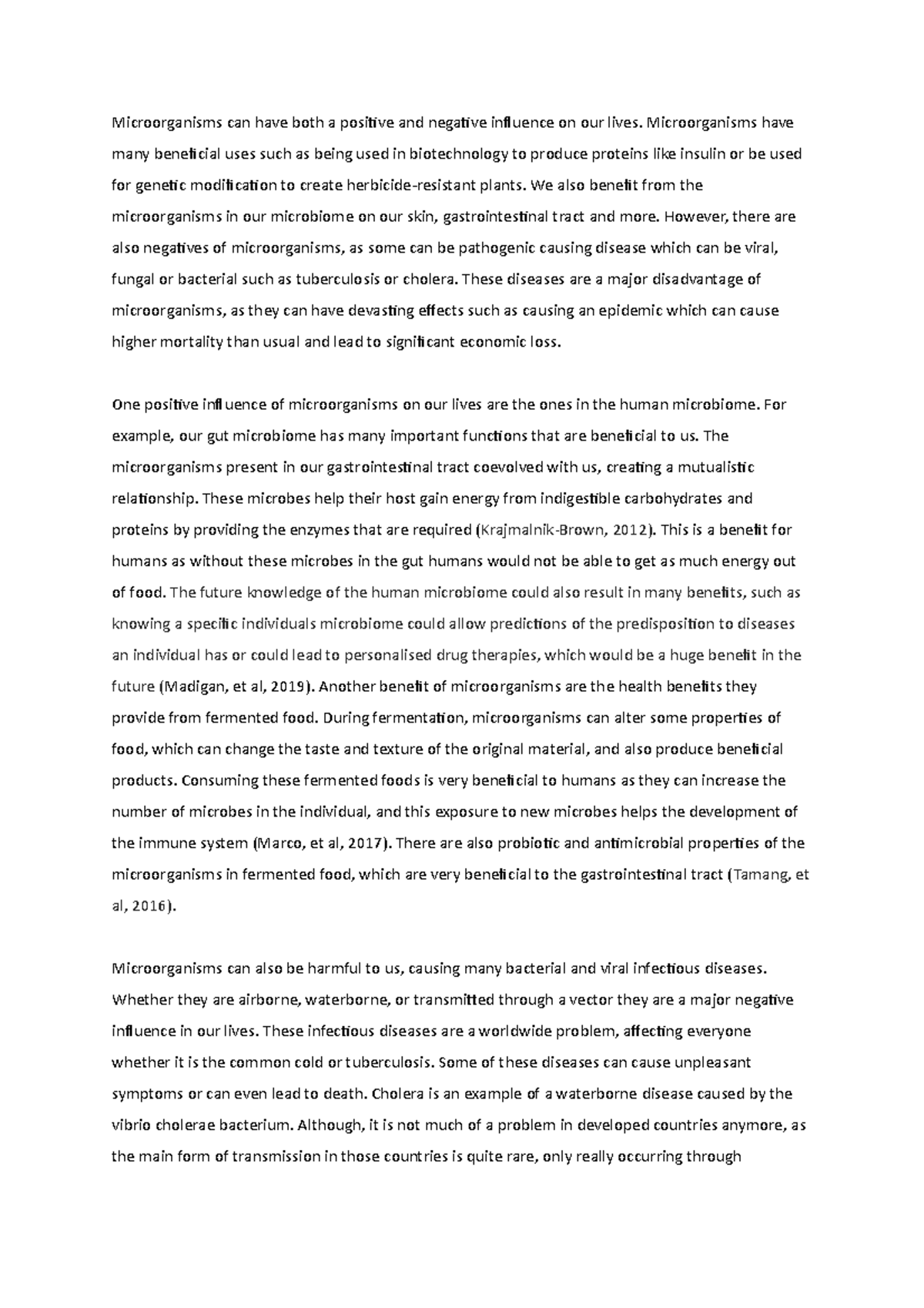 Good and bad microorganisms - Microorganisms can have both a positive ...