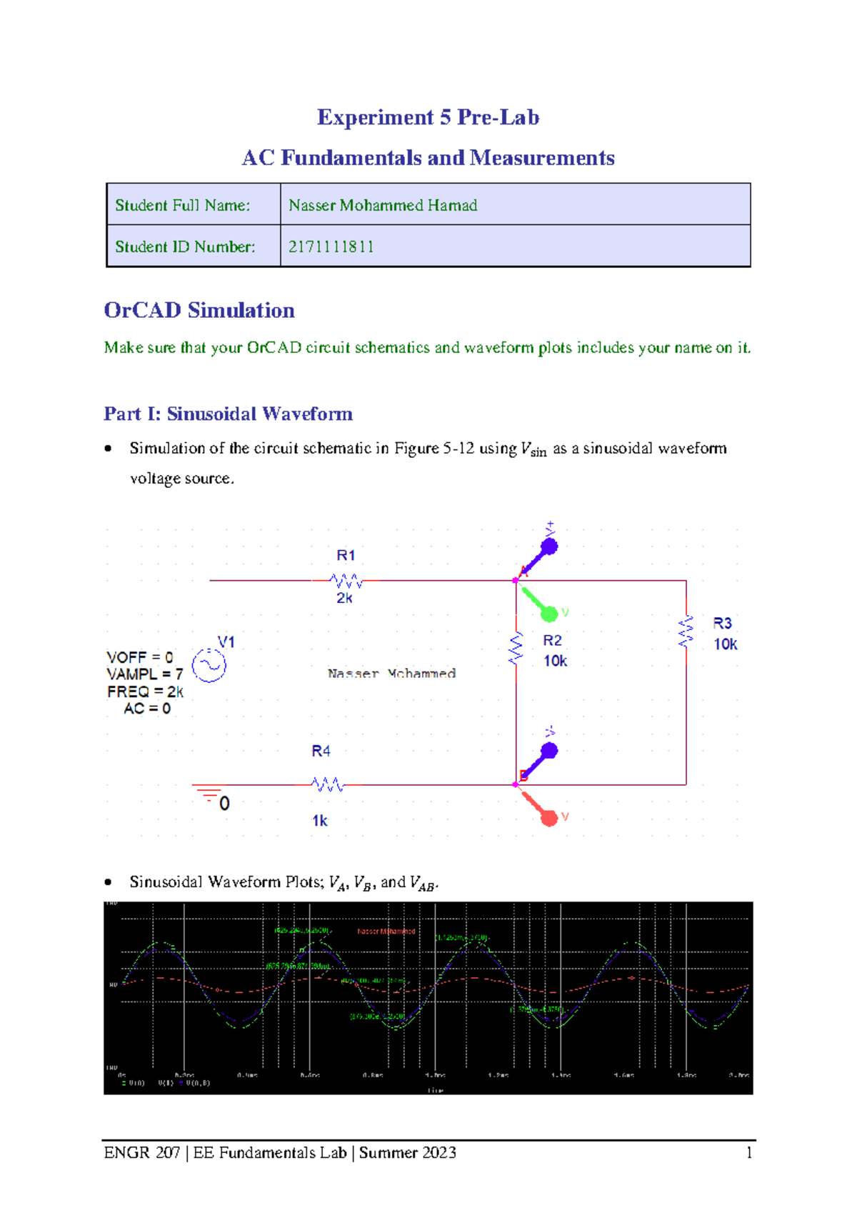 Pre-Lab 5 N - Experiment 5 Pre-Lab AC Fundamentals and Measurements Student Full Name: Nasser ...