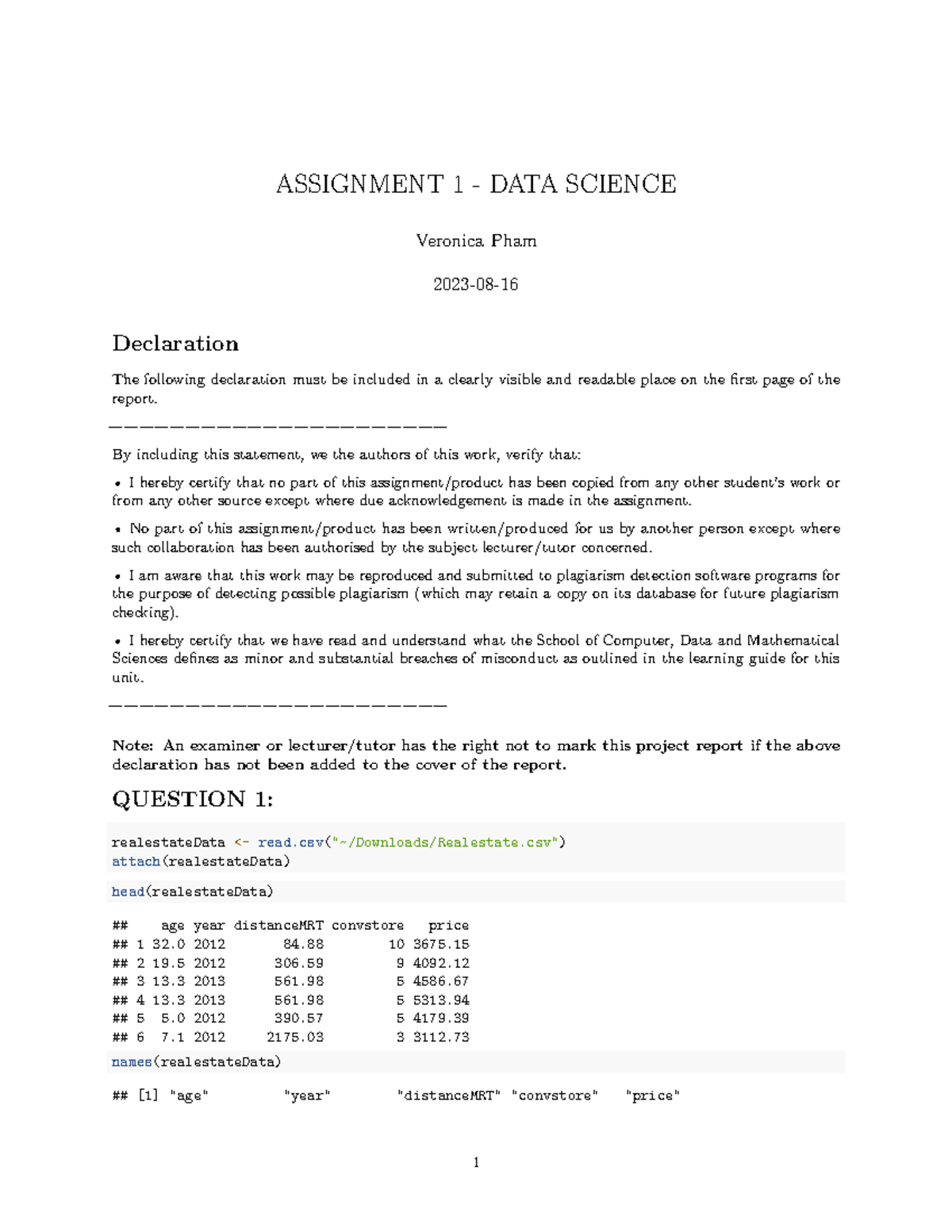 Finalassignment 1 - got D - ASSIGNMENT 1 - DATA SCIENCE Veronica Pham 2023-08- Declaration The ...