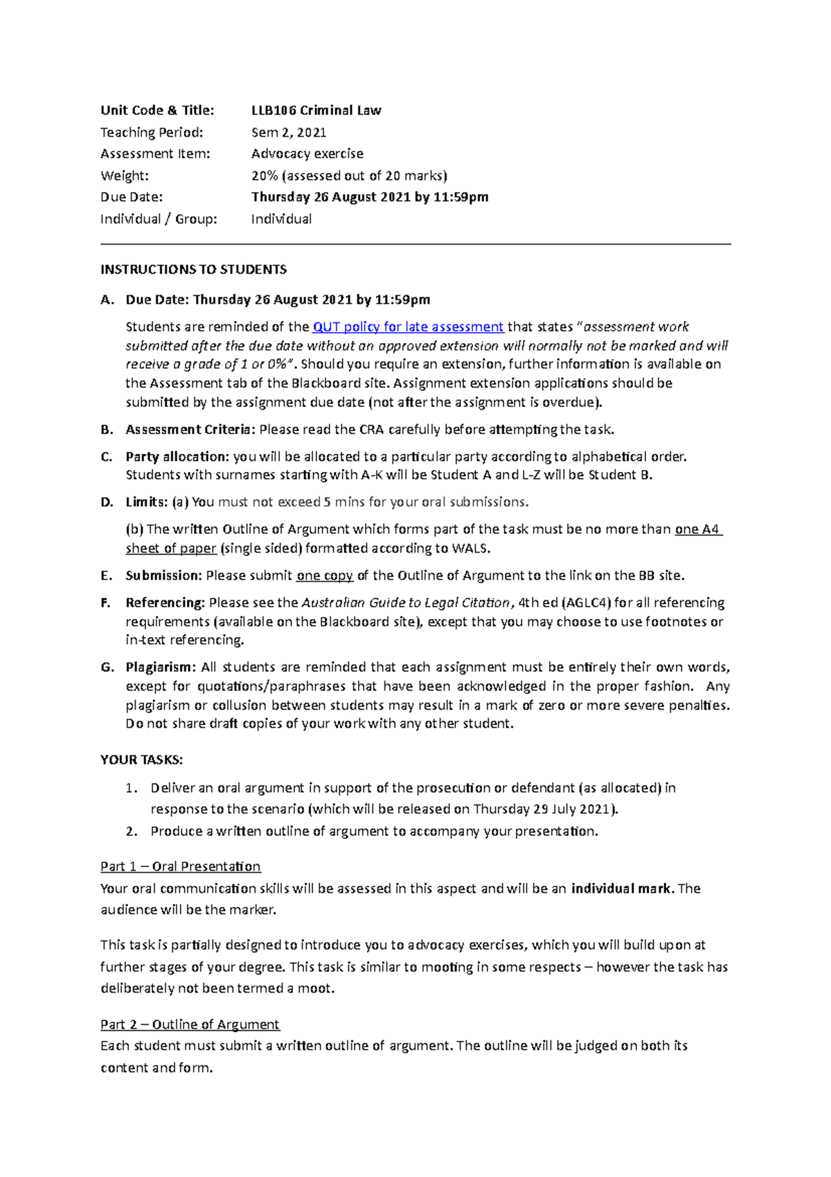 LLB106 Advocacy Task Sheet - Unit Code & Title: LLB106 Criminal Law Teaching Period: Sem 2, 2021 ...
