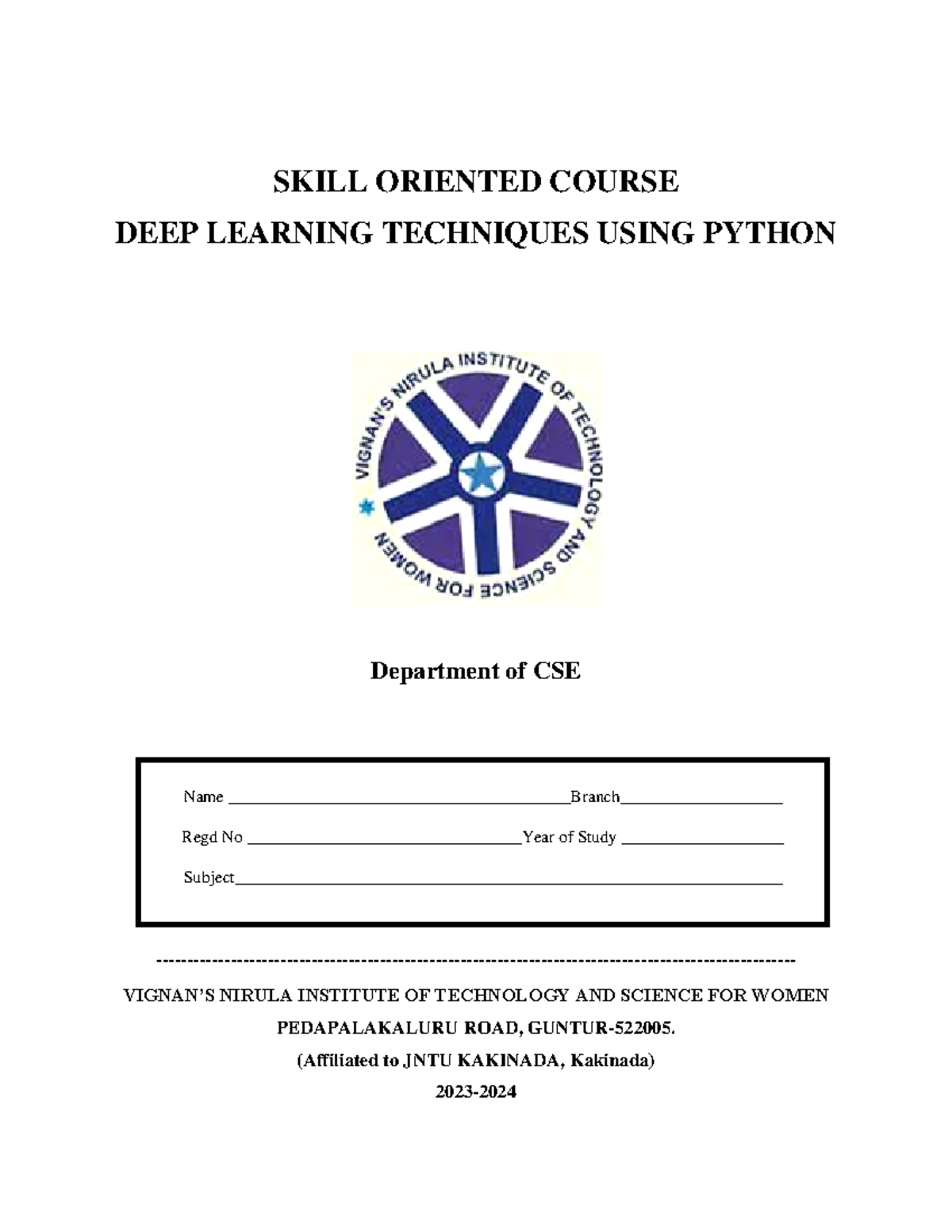 CSE SOC DL Record - Rvtv5gh7vt - SKILL ORIENTED COURSE DEEP LEARNING TECHNIQUES USING PYTHON ...
