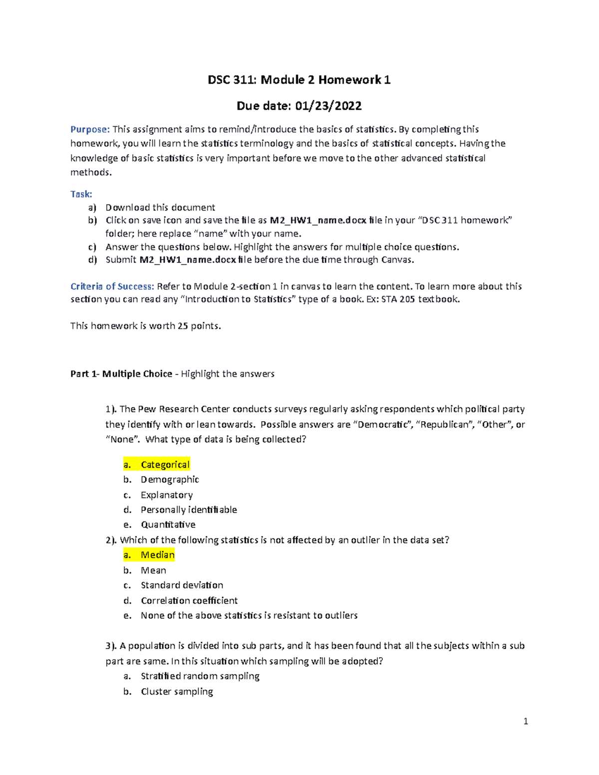 Dok2 Module 2 Hw1 - sad - DSC 311: Module 2 Homework 1 Due date: 01/23/ Purpose: This assignment ...
