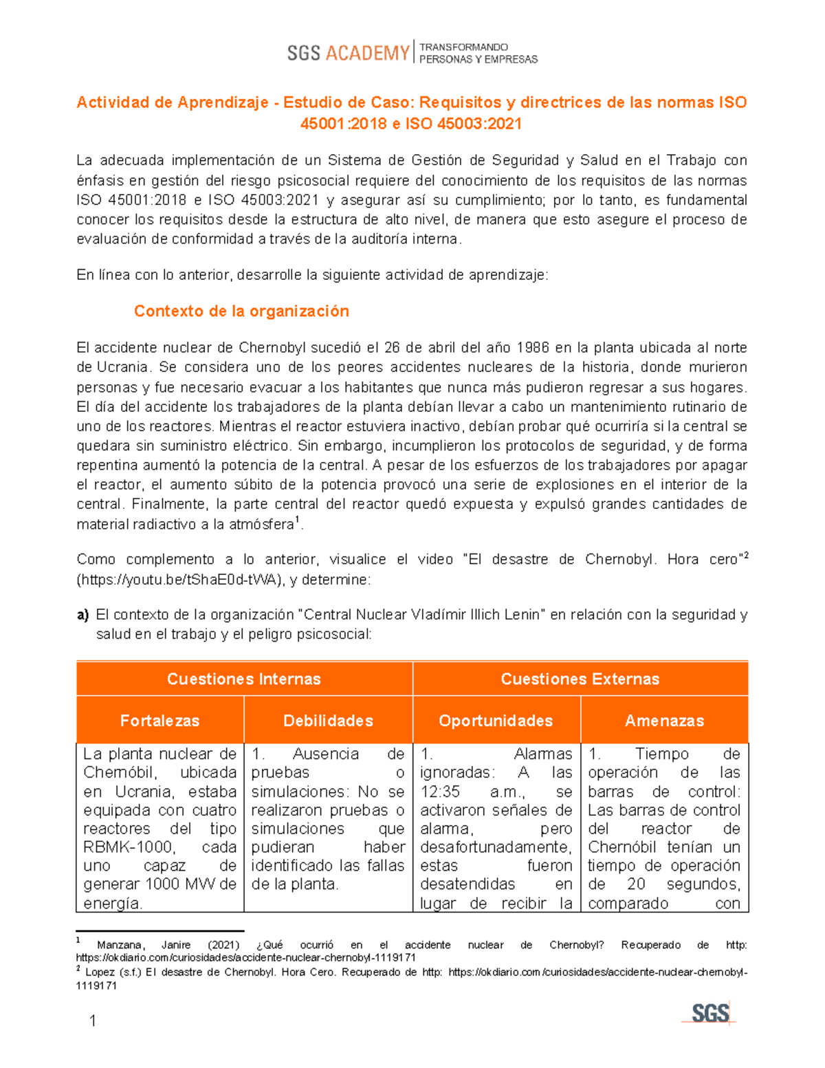Actividad de Aprendizaje 10 - Estudio Caso Requisitos y directrices ISO 45001.2018 e ISO 45003. ...