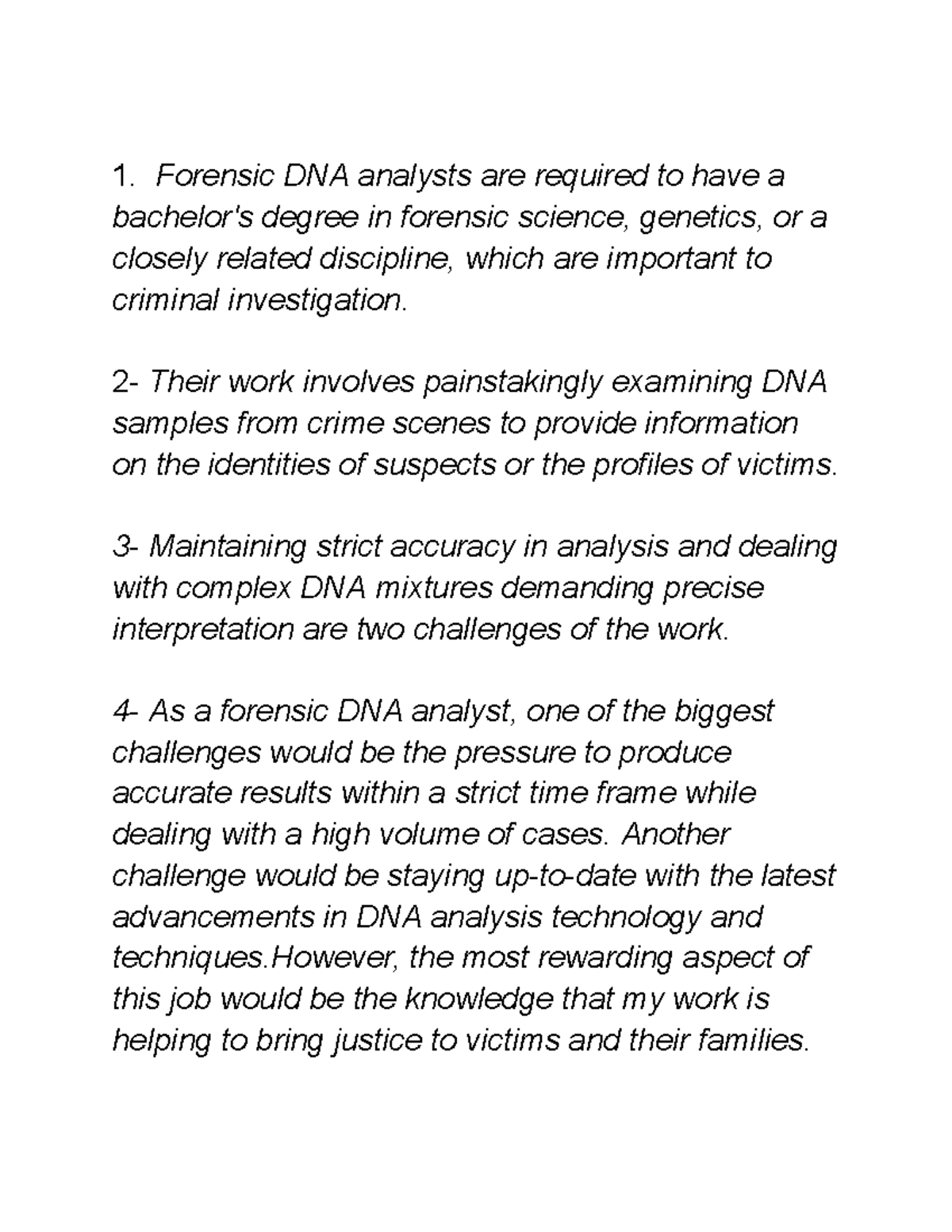 1 - test - Forensic DNA analysts are required to have a bachelor's ...