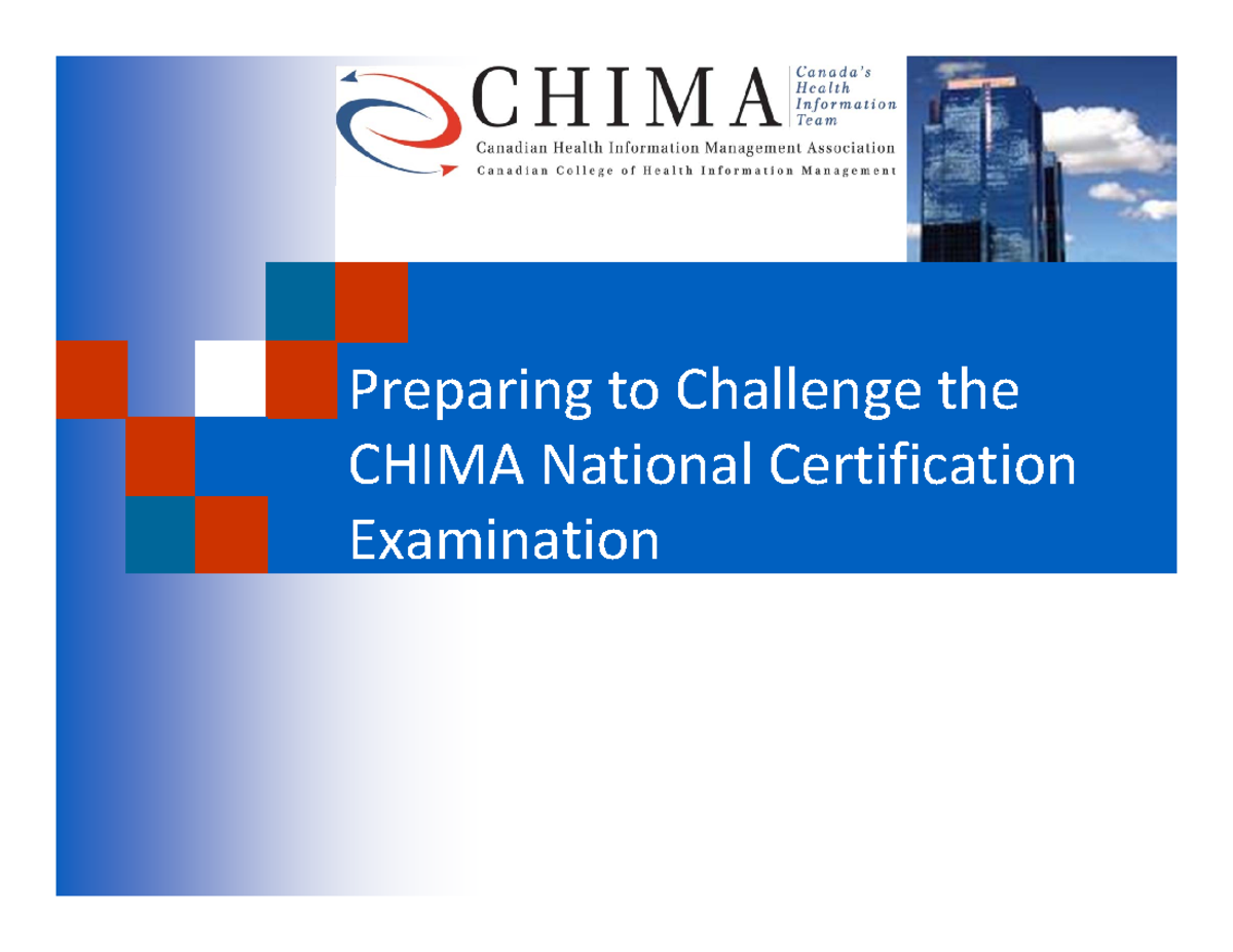 Tips for preparing for Chima exam - Preparing to Challenge the CHIMA ...