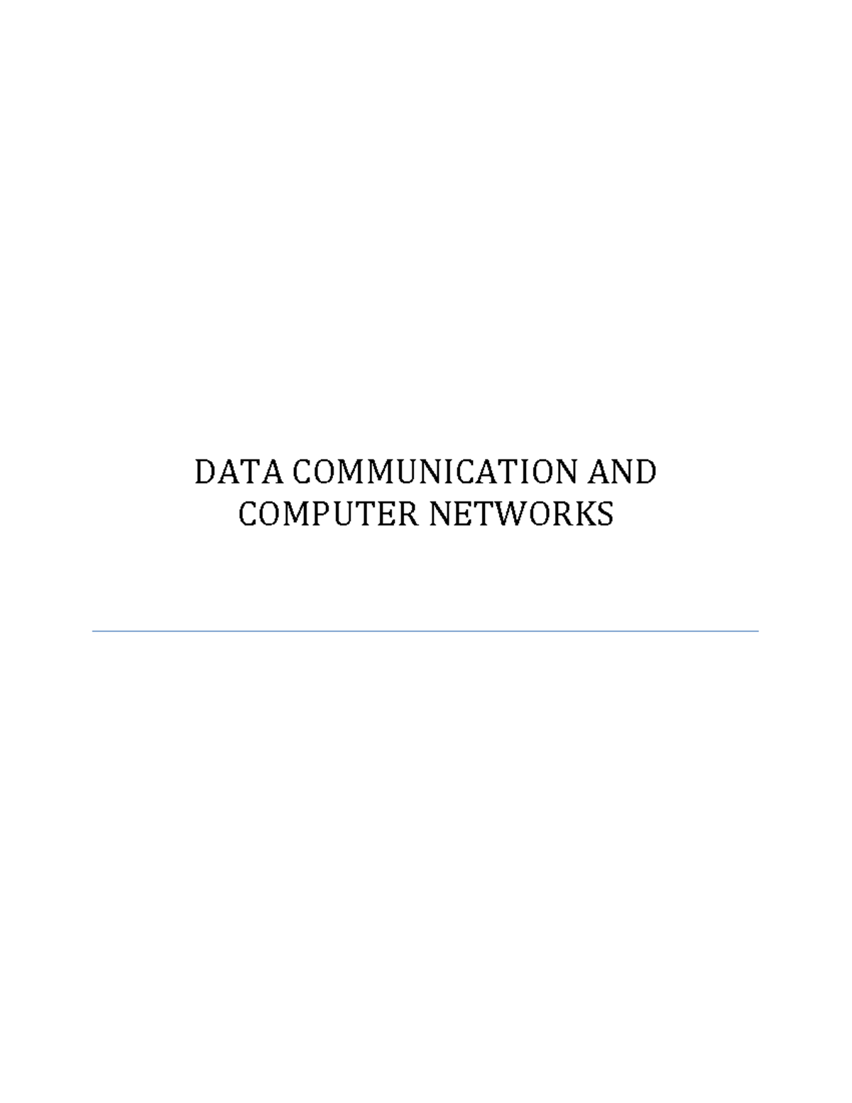 1. Data Comm - Data comm - DATA COMMUNICATION AND COMPUTER NETWORKS ...