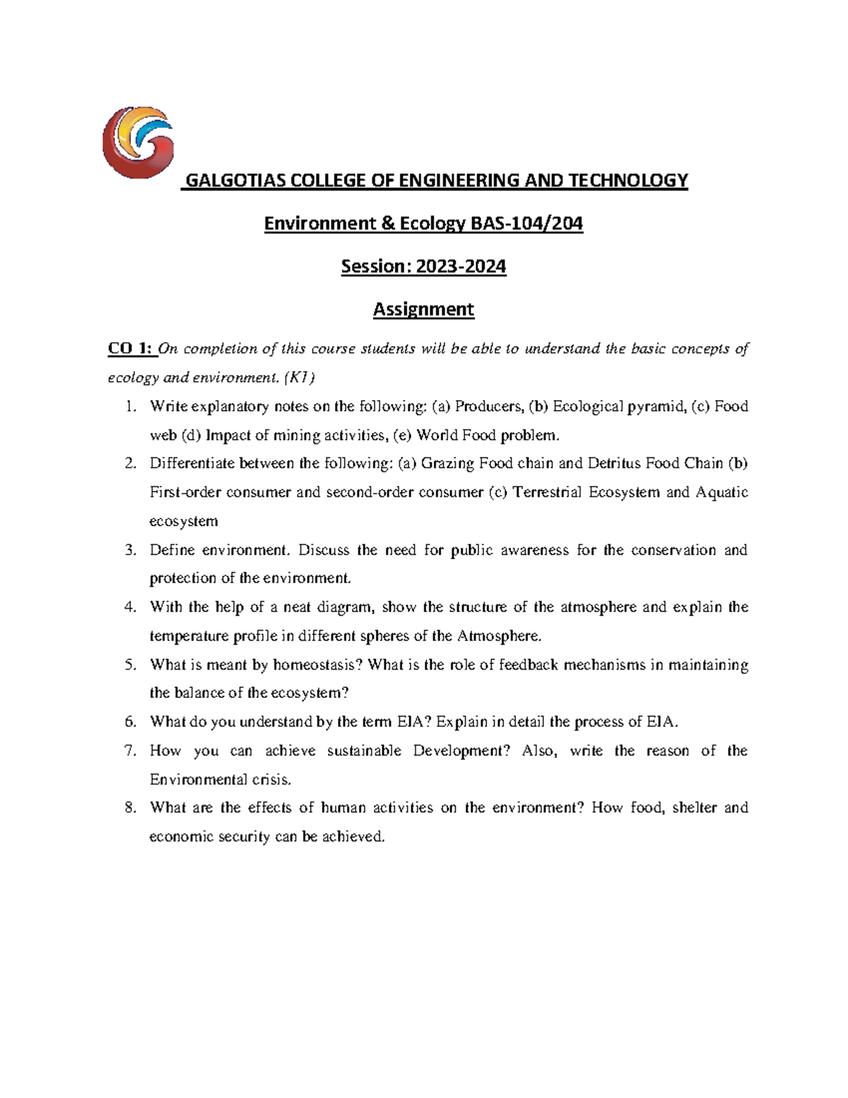 UNIT 1 Assignment No. 1 - GALGOTIAS COLLEGE OF ENGINEERING AND TECHNOLOGY Environment & Ecology ...