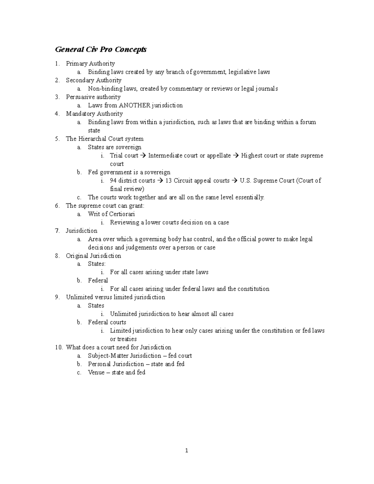 Quick outline Civ pro - General Civ Pro Concepts 1. Primary Authority a ...