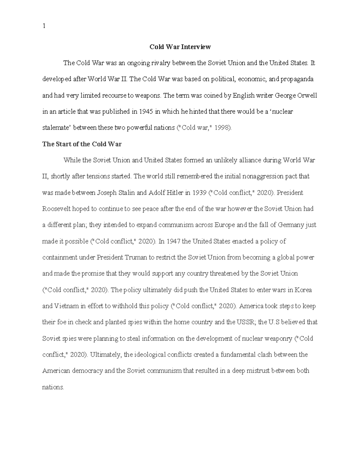 Cold War Interview 1 - Cold War Interview The Cold War was an ongoing ...