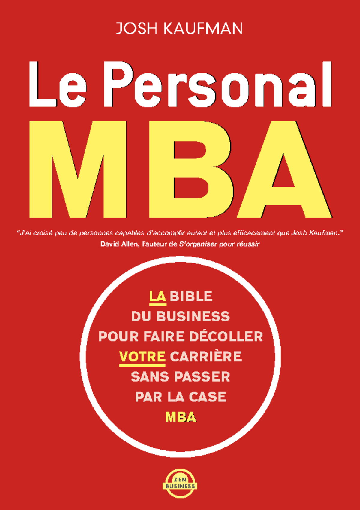 Le Personal MBA - Le Personal JOSH KAUFMAN MBA Le Personal MBA BUSINESS ...