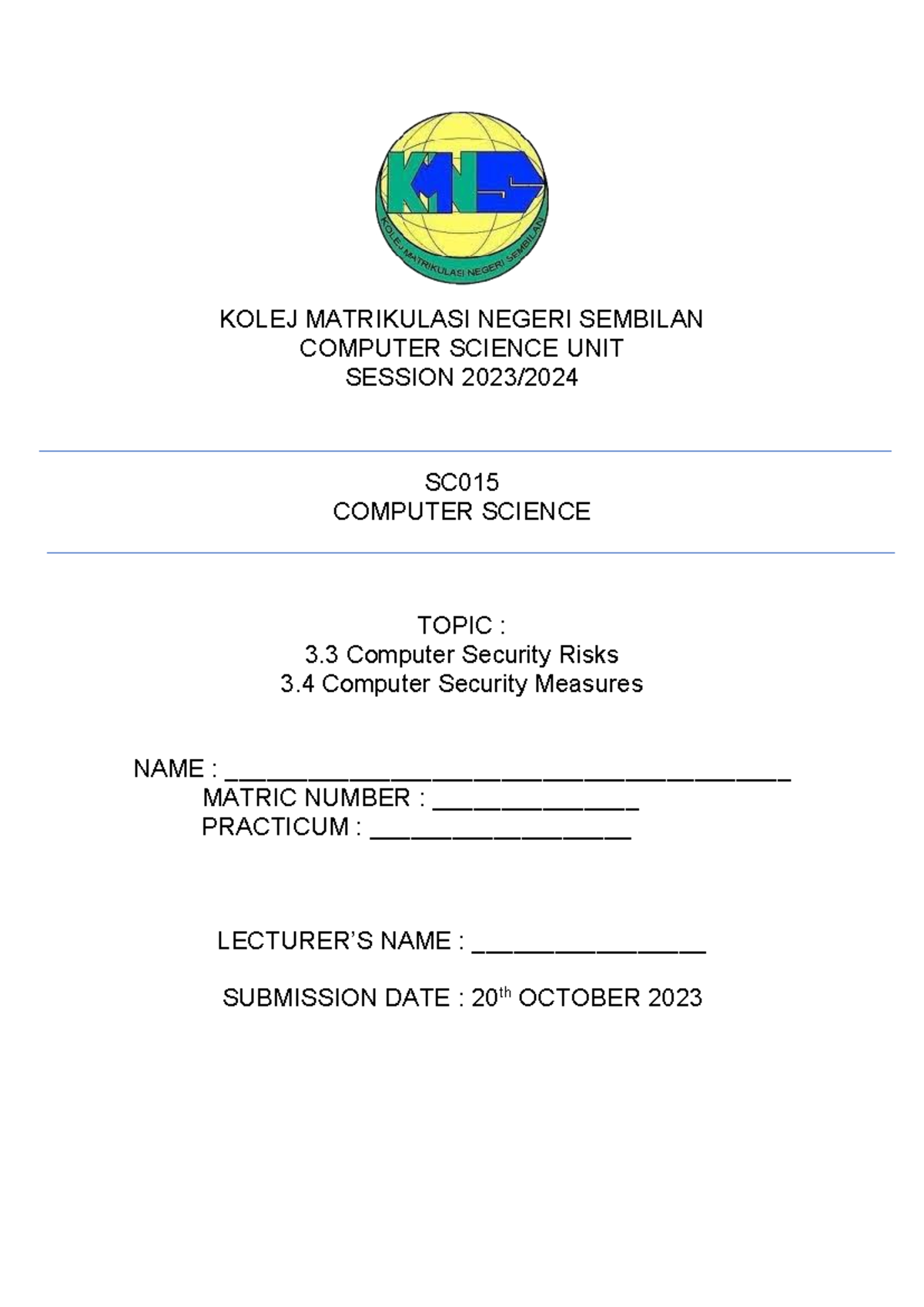 Assignement Sc - KOLEJ MATRIKULASI NEGERI SEMBILAN COMPUTER SCIENCE ...