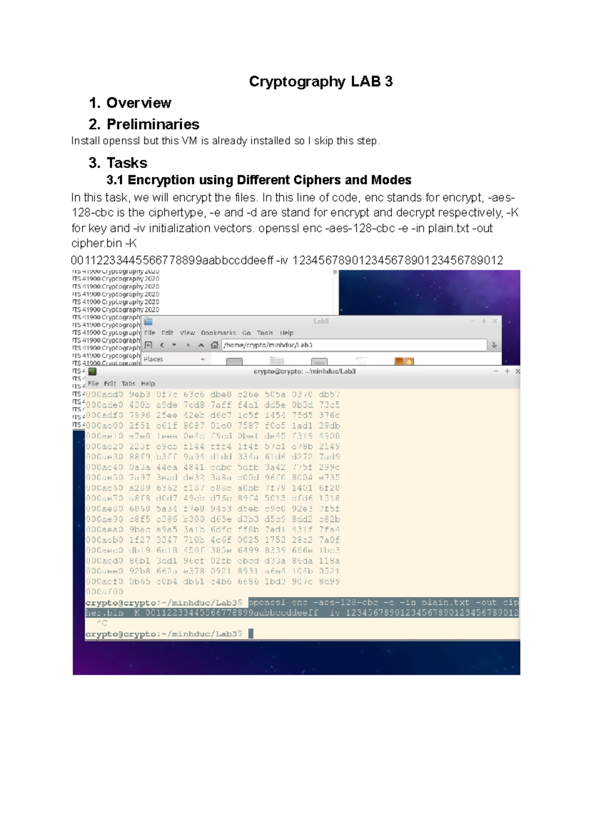 Cryptography LAB 32 - Lab 3 - Cryptography LAB 3 1. Overview 2. Preliminaries Install openssl ...