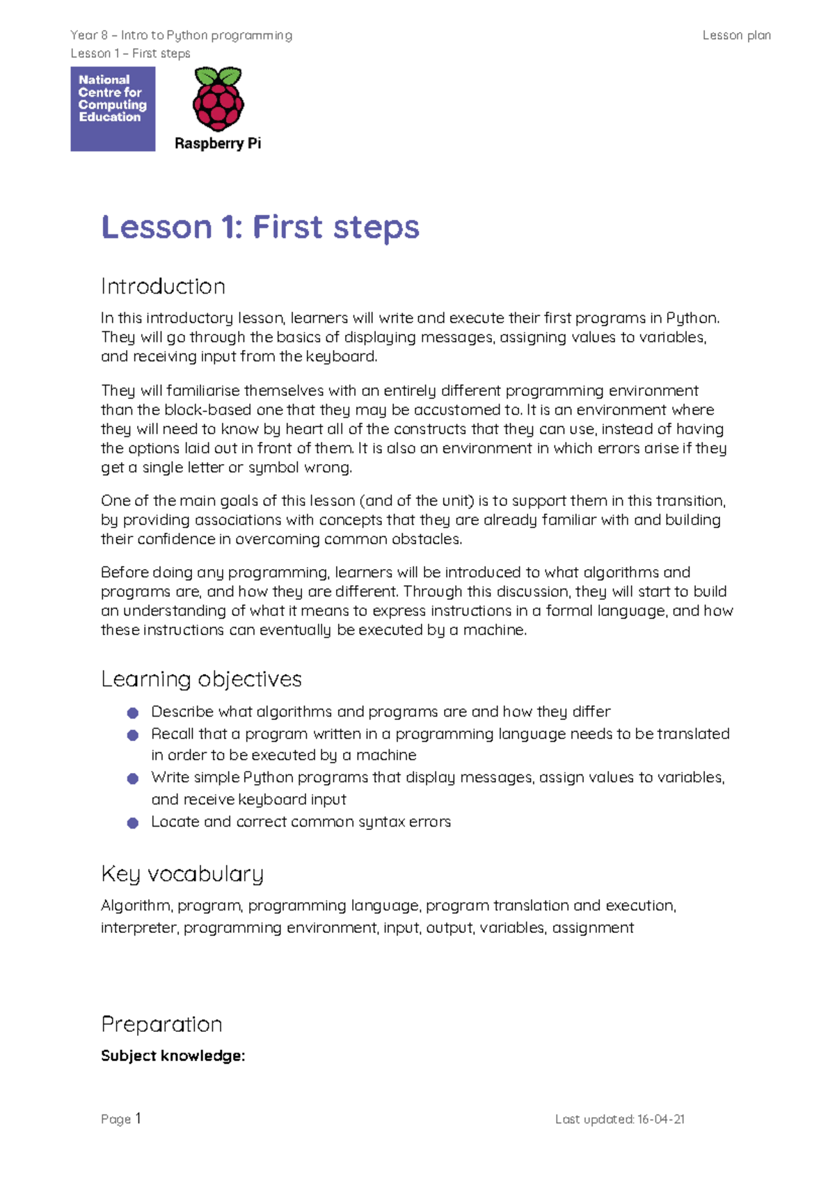 L1 Lesson plan – Intro to Python programming – Y8 - Lesson 1 – First steps Lesson 1: First steps ...