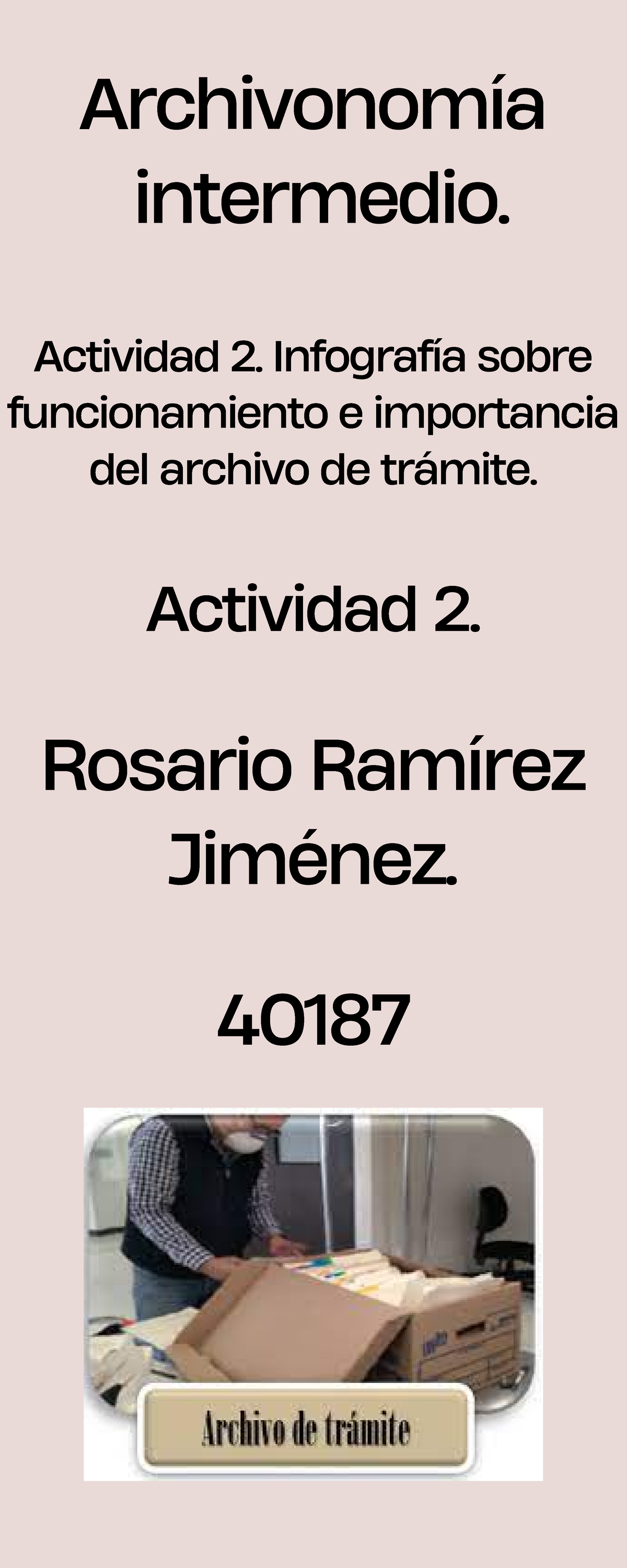 Actividad 2 - material de repaso - Archivonomía intermedio. Actividad 2 ...