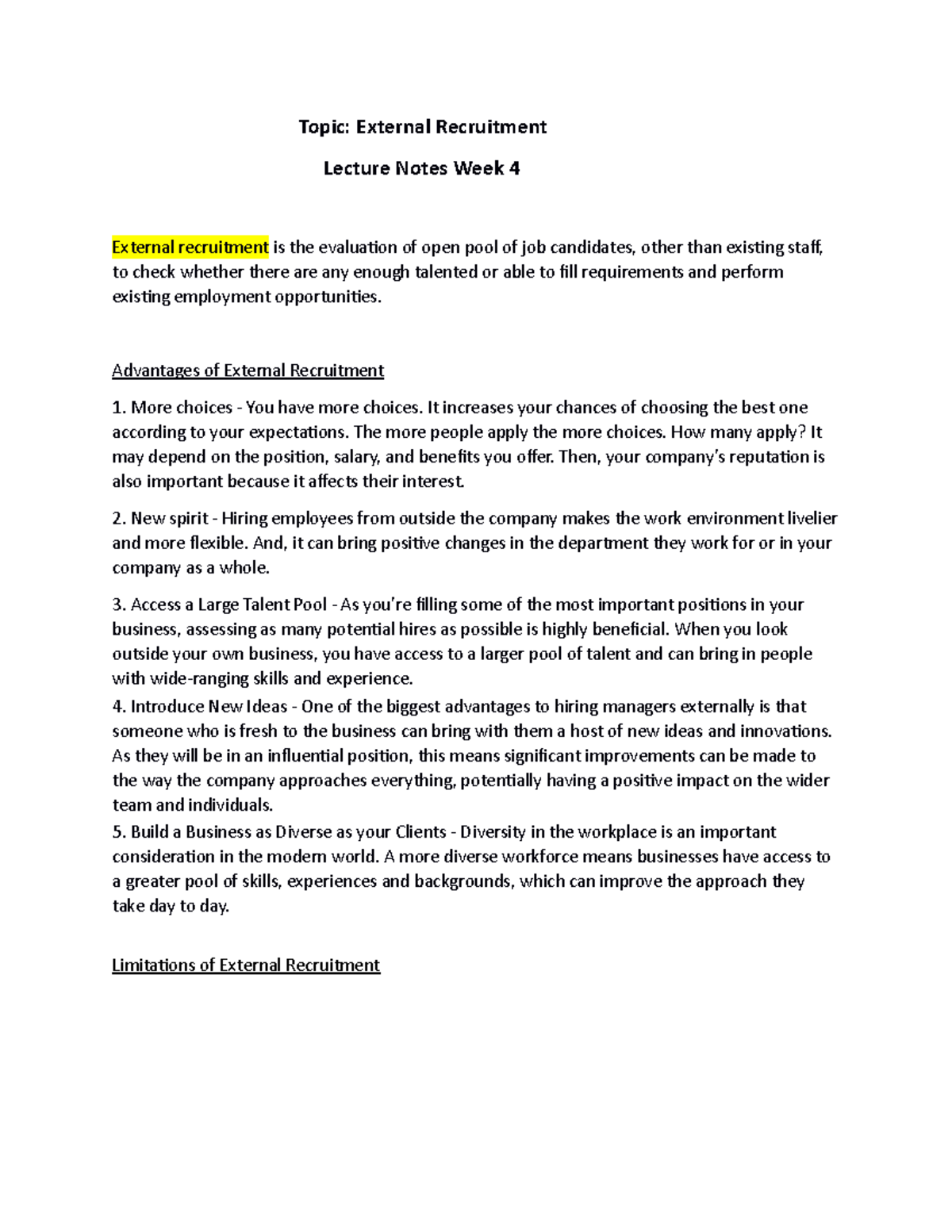 External Recruitment - Advantages of External Recruitment More choices ...