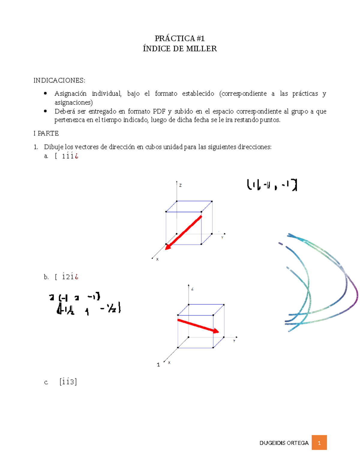 Practica 1 indice de Miller - PRÁCTICA ÍNDICE DE MILLER INDICACIONES ...