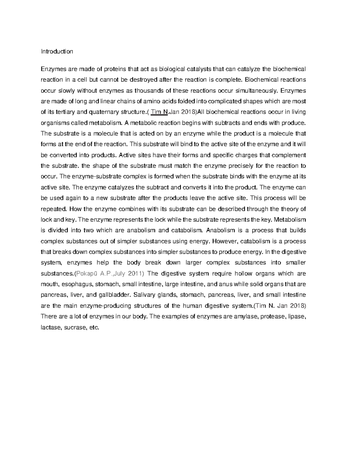 Bio case study - Introduction Enzymes are made of proteins that act as ...