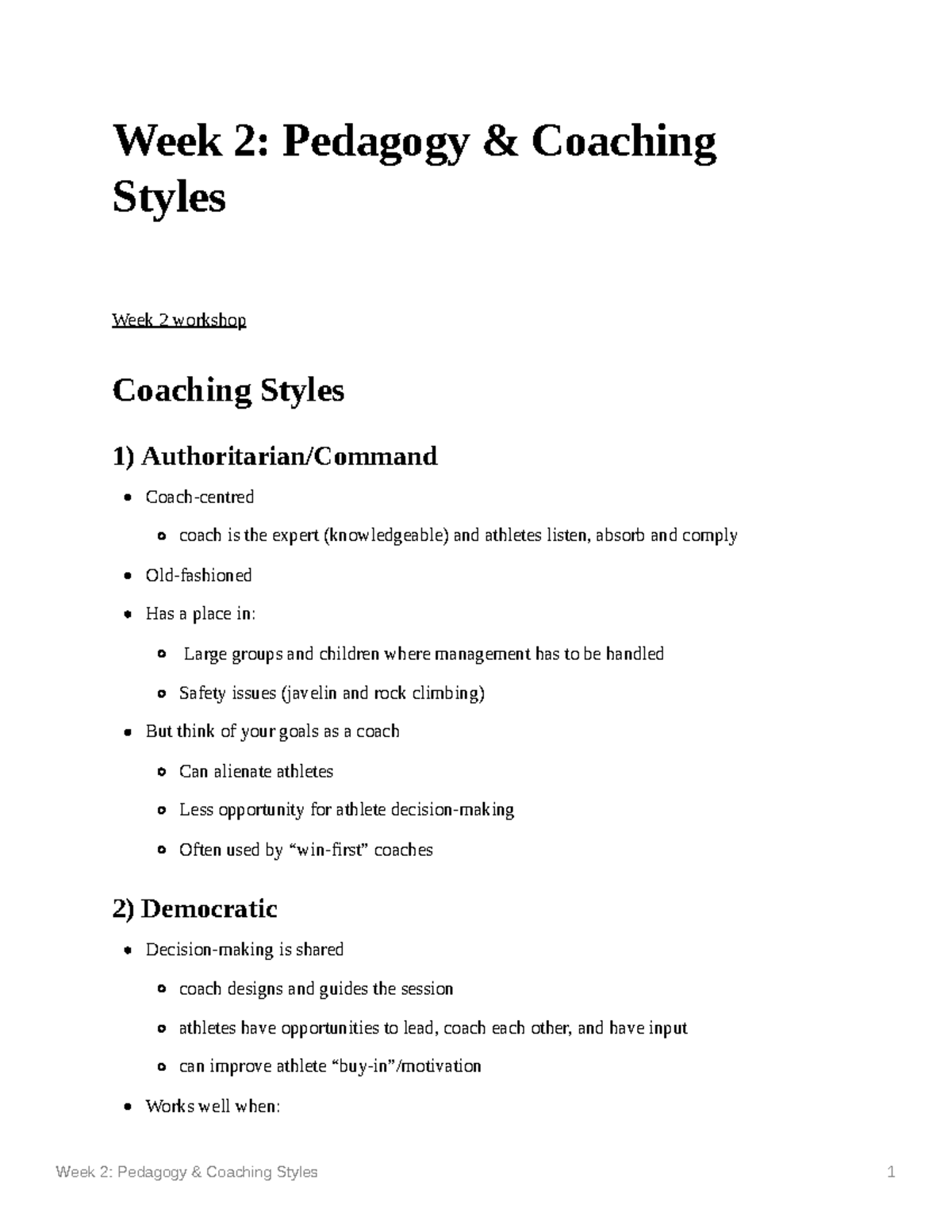 Week 2 Pedagogy Coaching Styles - Week 2: Pedagogy & Coaching Styles ...