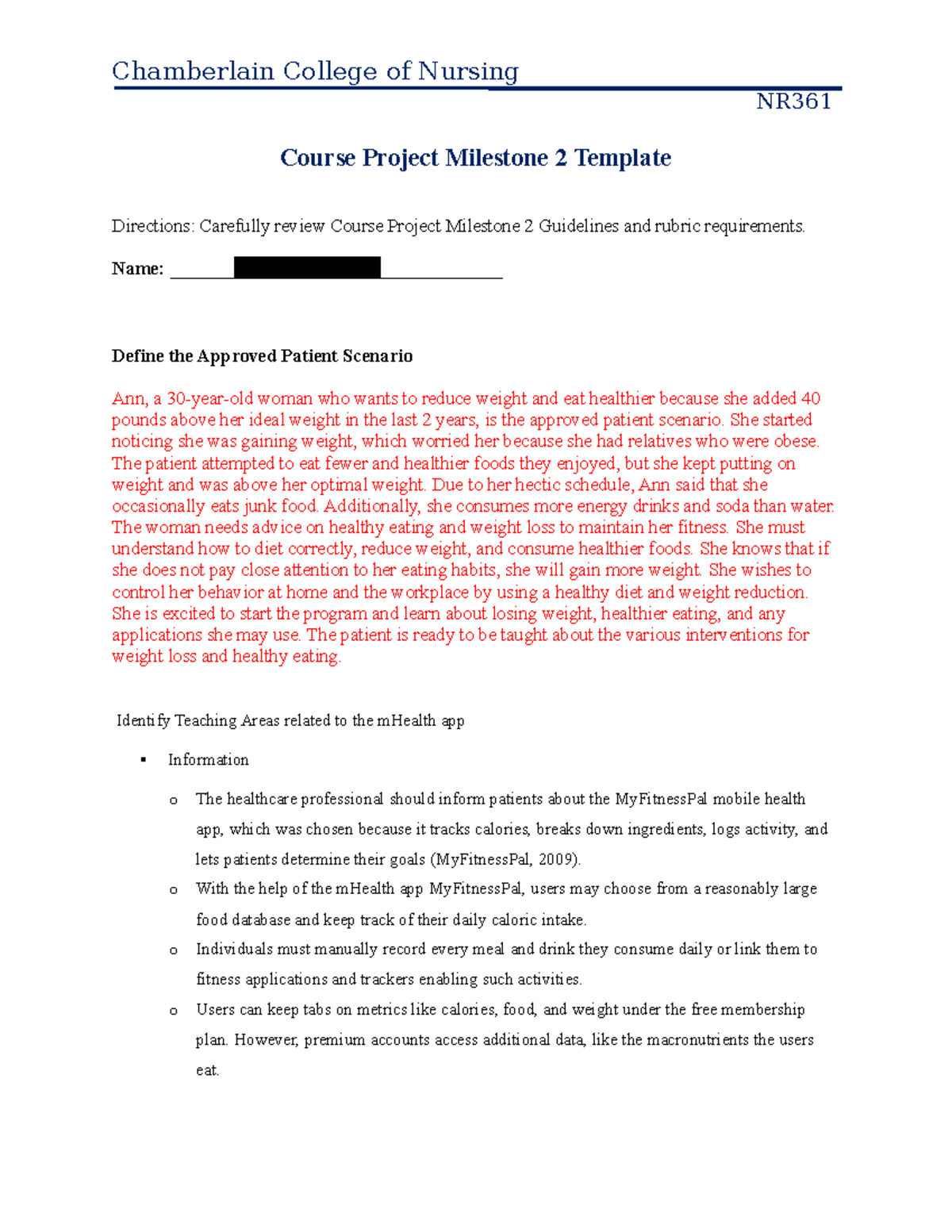 NR 361 Week 4 Course Project Milestone 2 Patient Scenario Ann a 30-year-old woman - Chamberlain ...