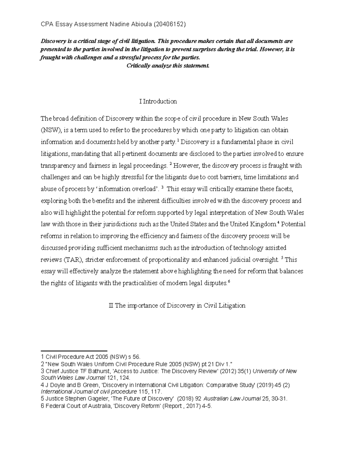 Civil procedure - essay - Discovery is a critical stage of civil ...