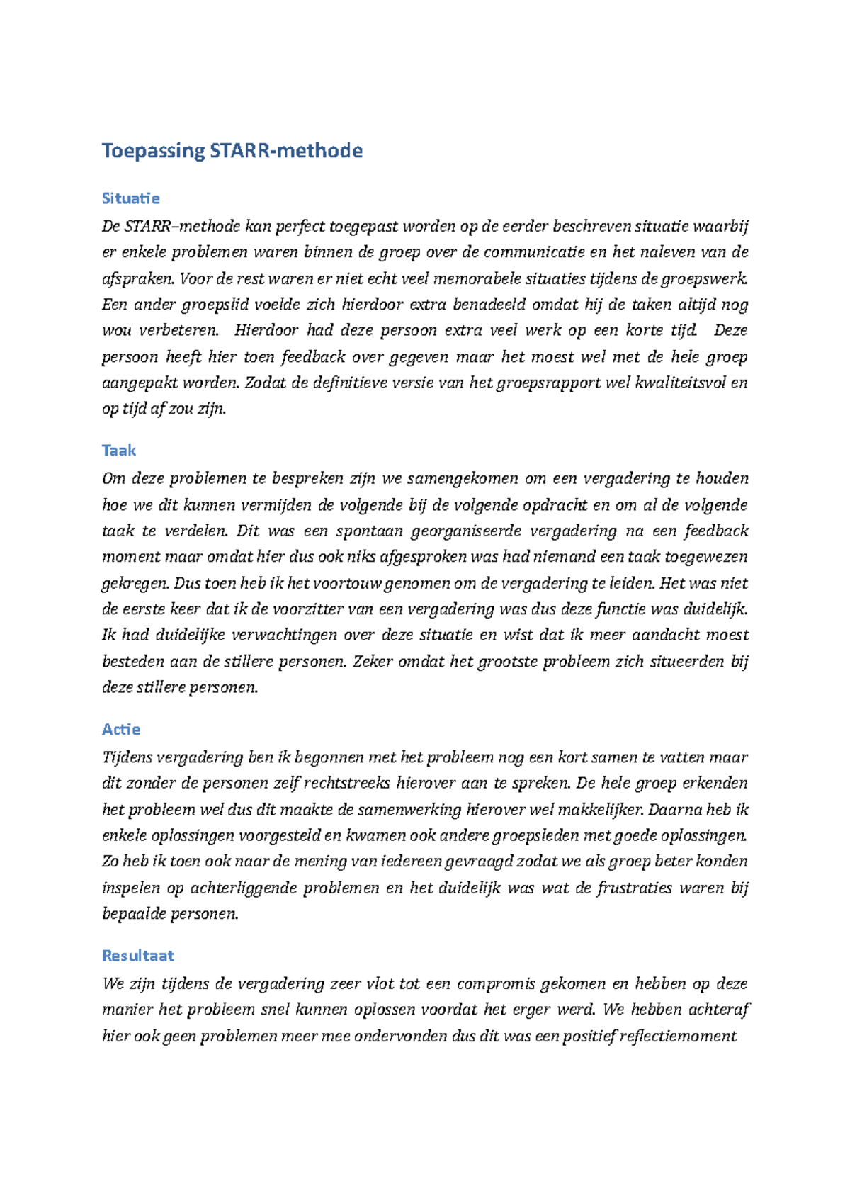 Toepassing Starr - Toepassing STARR-methode Situatie De STARR–methode ...