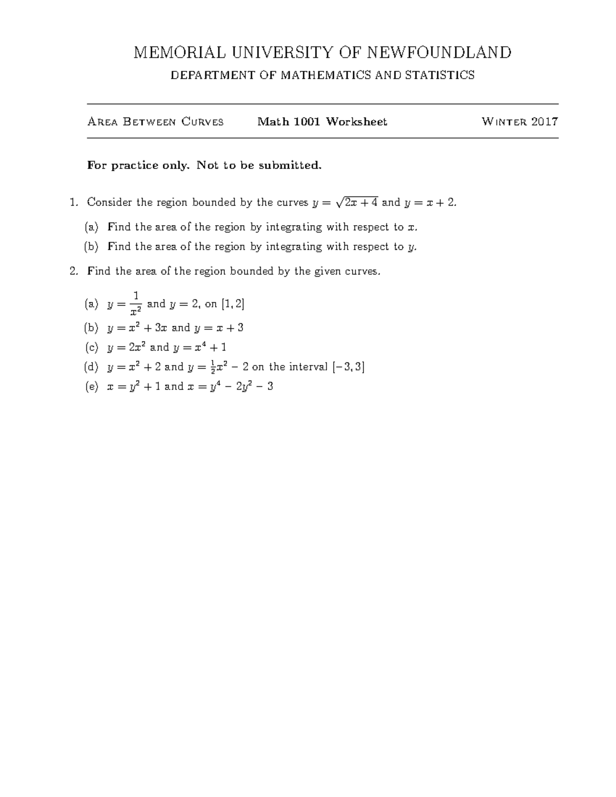 Worksheet on Area Between Curves - MEMORIAL UNIVERSITY OF NEWFOUNDLAND ...
