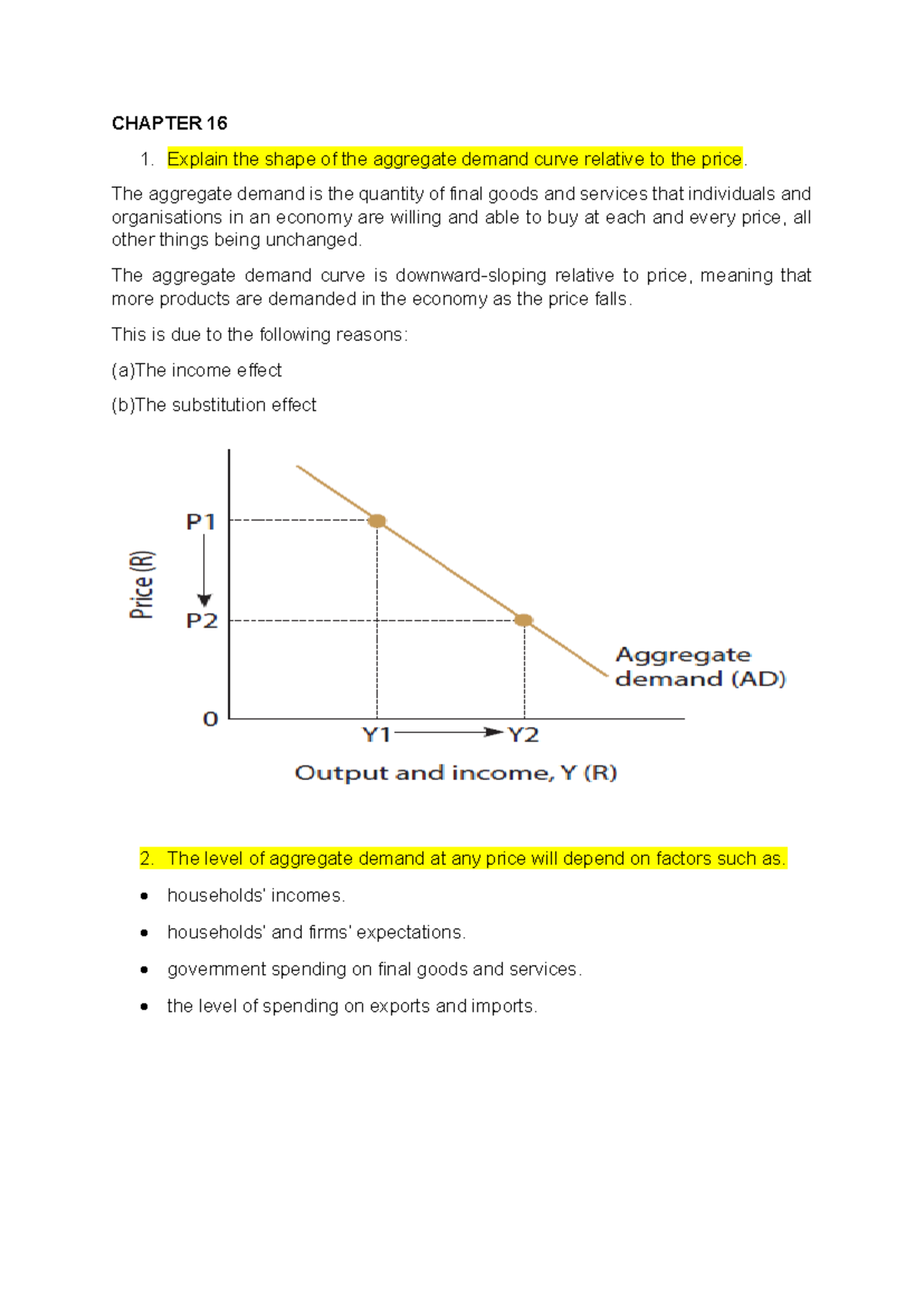 Chapter 16 - CHAPTER 16 Explain the shape of the aggregate demand curve ...
