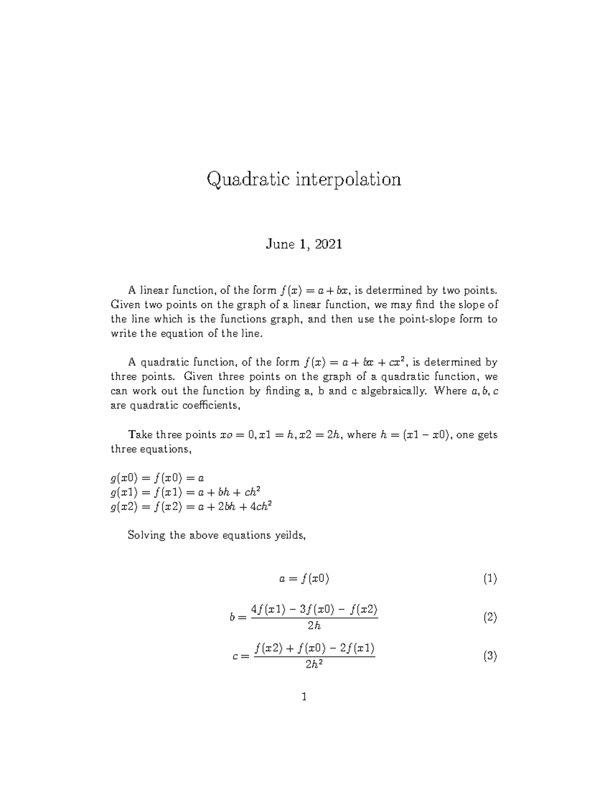 Quad With Example - Course - Quadratic interpolation June 1, 2021 A linear function, of the form ...