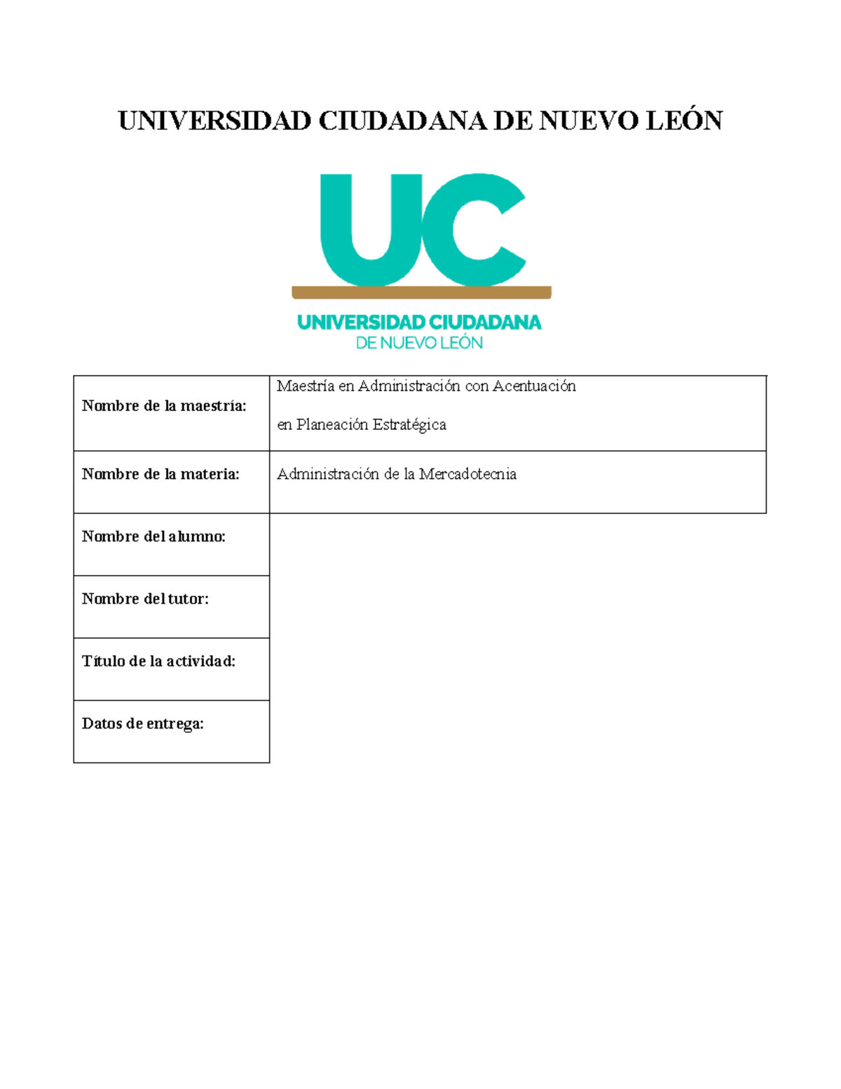 Actividad 1-MAPA Conceptual - UNIVERSIDAD CIUDADANA DE NUEVO LEÓN ...