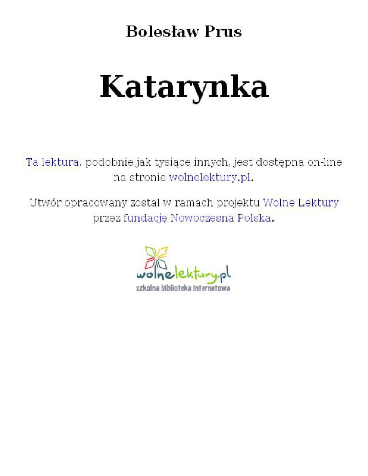 Katarynka - Materiał - Bolesław Prus Katarynka Ta lektura, podobnie jak ...