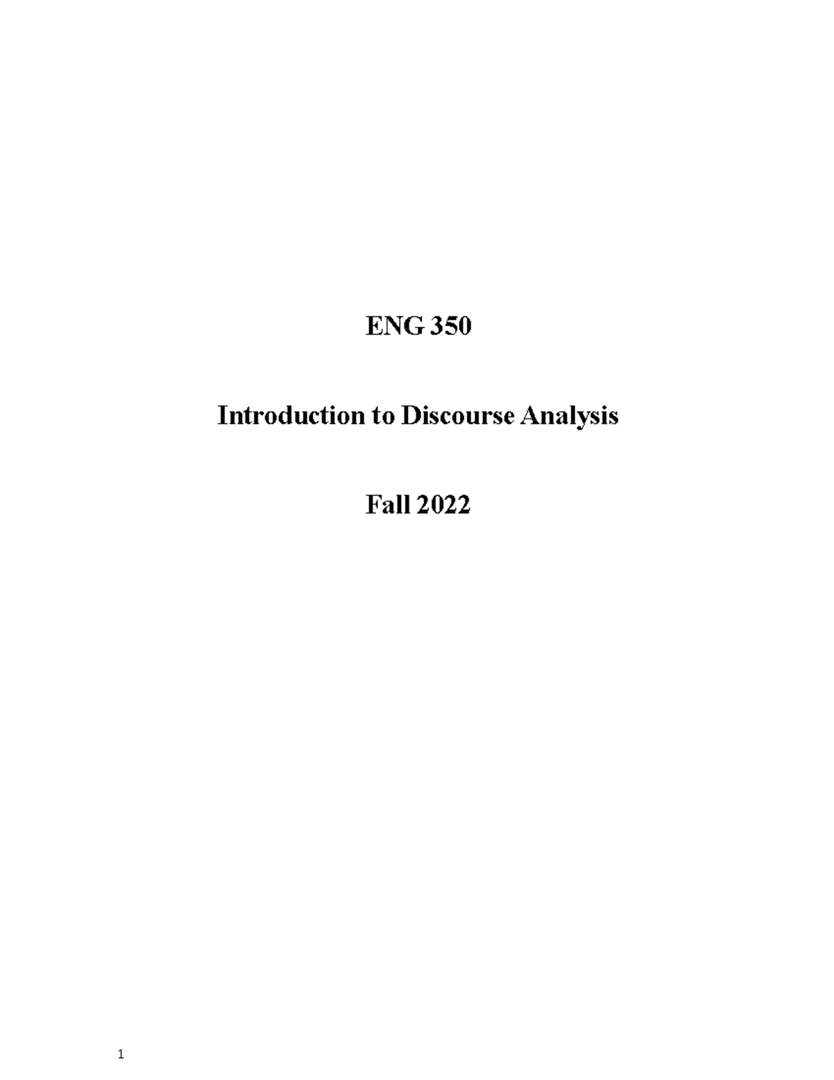 ENG 350 Handout - ENG 350 Introduction to Discourse Analysis Fall 2022 ...