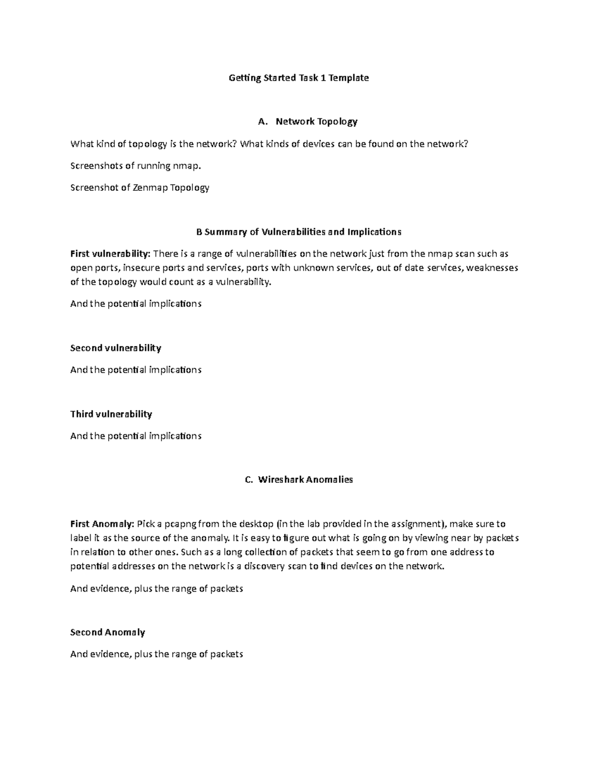 C844 Task 1 assignment guide - Getting Started Task 1 Template A. Network Topology What kind of ...