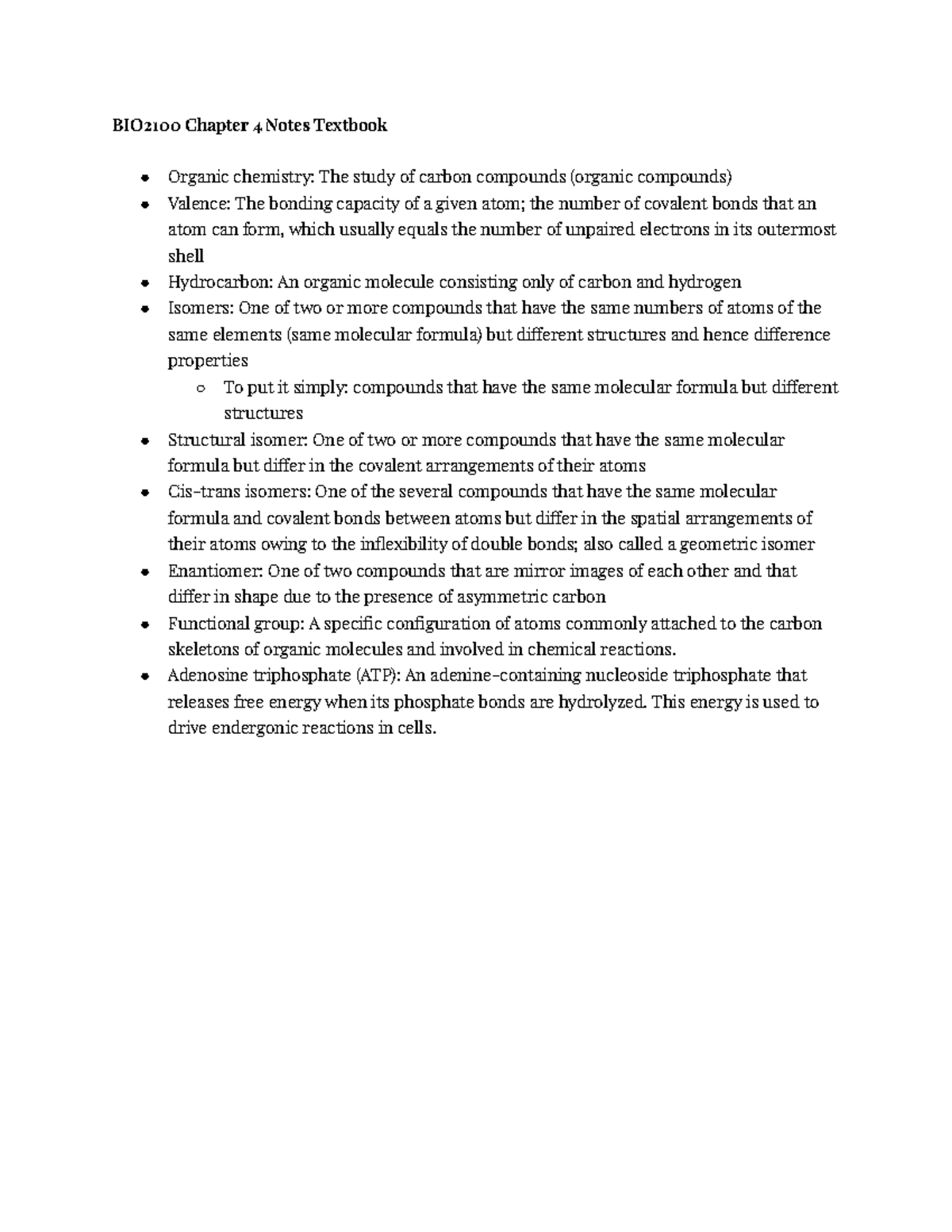 Chapter 4 Notes - BIO2100 Chapter 4 Notes Textbook Organic chemistry ...