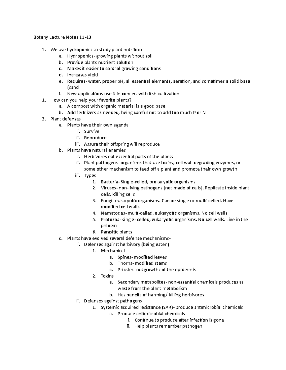 Botany Lecture 11-13 - Botany Lecture Notes 11-13 1. We use hydroponics ...