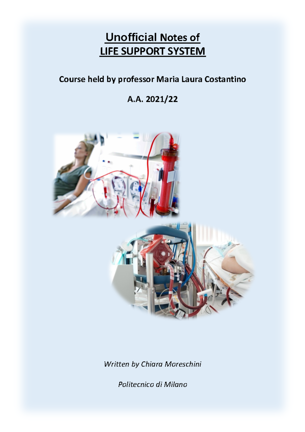 Unofficial Notes - LIFE Support System - Book Moreschini - Unofficial ...