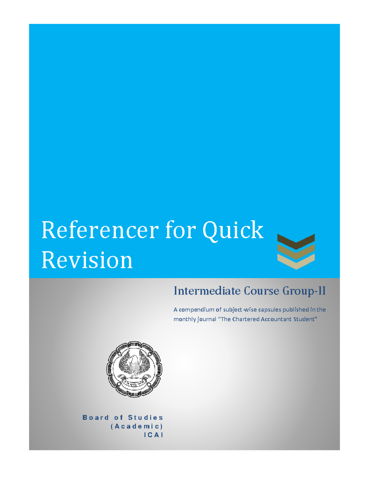 GRP 2 Capsule - Referencer for Quick Revision ####### B o a r d o f S t ...