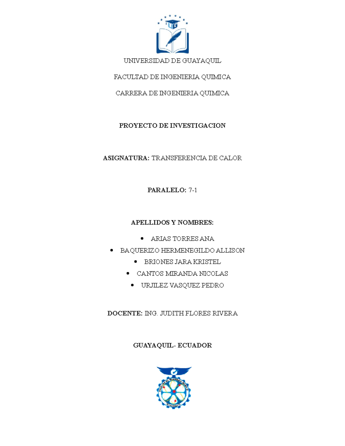Proyecto TC - UNIVERSIDAD DE GUAYAQUIL FACULTAD DE INGENIERIA QUIMICA CARRERA DE INGENIERIA ...