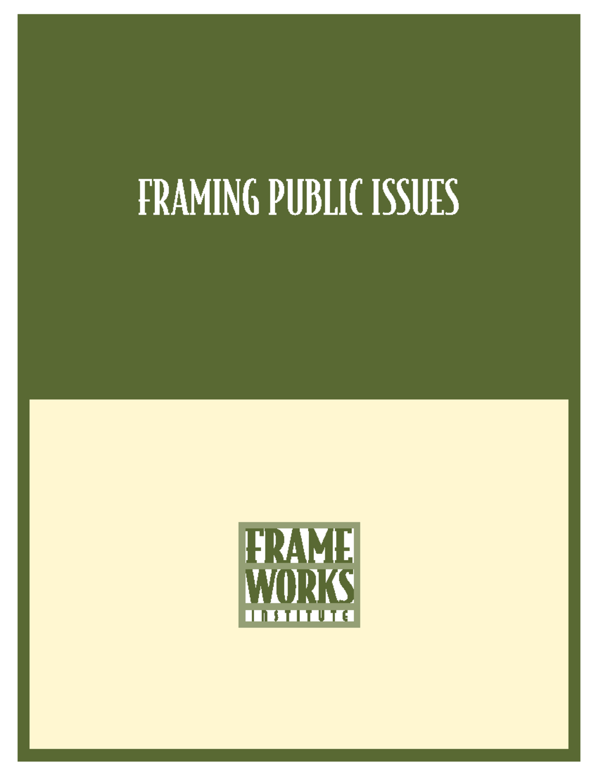 Framing-Public-Issues hhhhhhhhhhhhhhhhhhhhhhhh nnnnnn - FRAMING PUBLIC ...