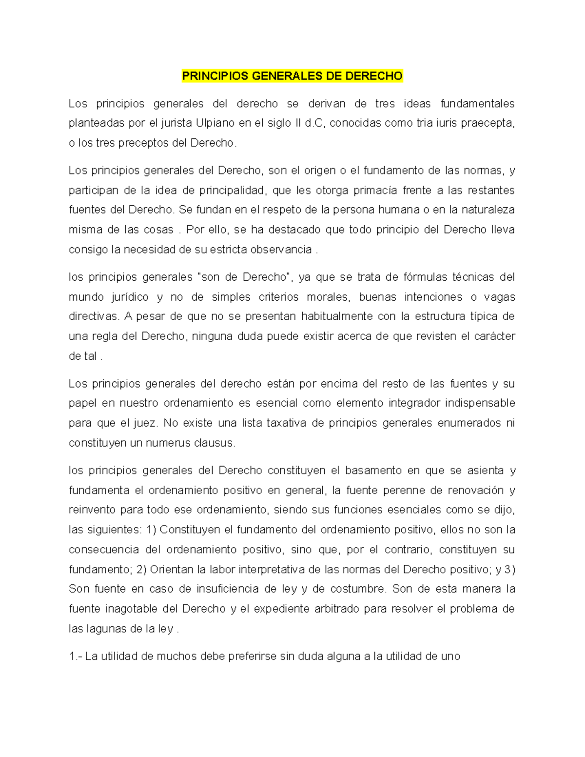 Principios Generales De Derecho Principios Generales De Derecho Los