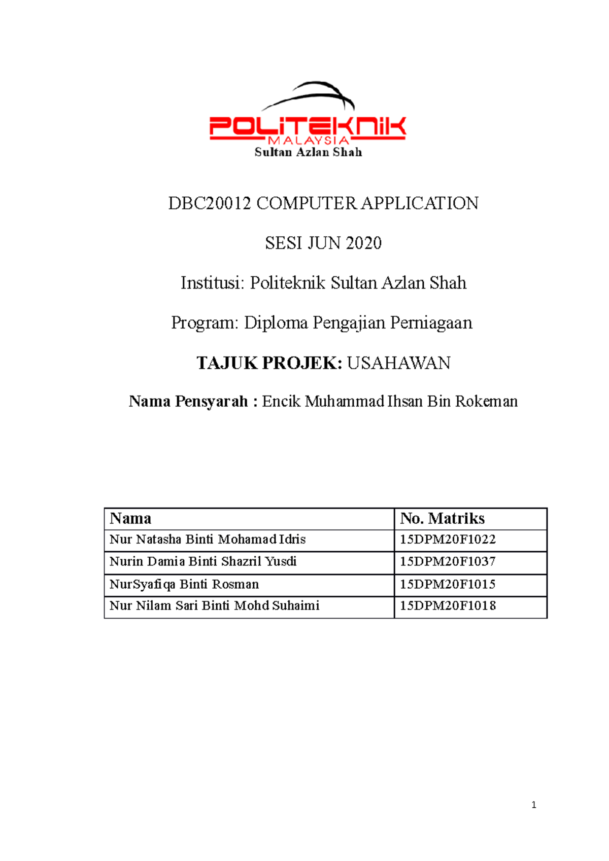 Project 1 (4GS Pastry - COMPUTER APPLICATION - DBC20012 COMPUTER APPLICATION SESI JUN 2020 - Studocu