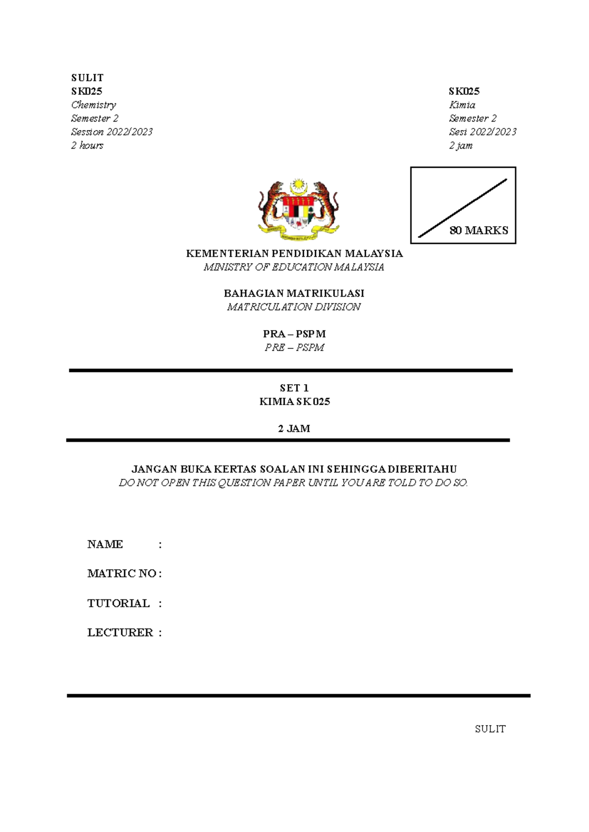PRE PSPM SET 1 KMPk SK025 question - SULIT SK025 SK Chemistry Kimia ...