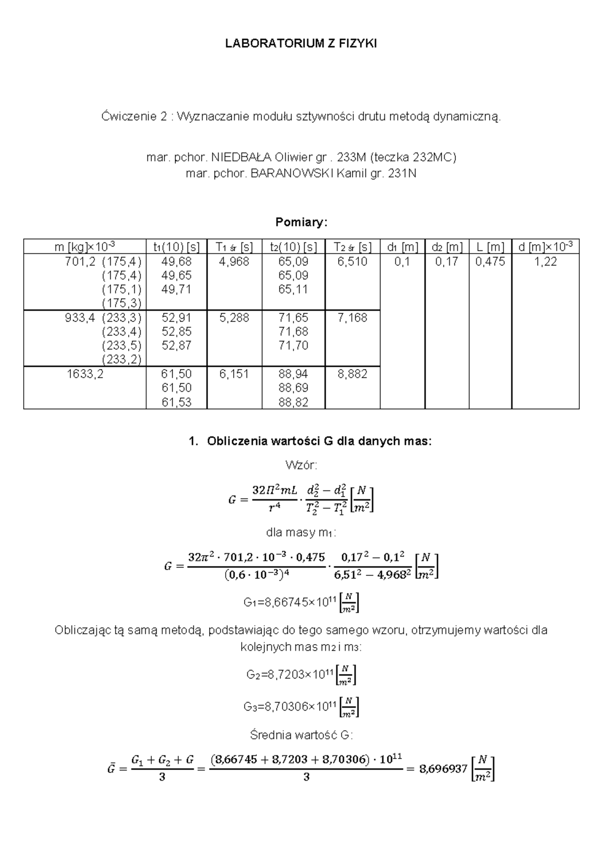 Fizyka LAB ćwiczenie 2 - LABORATORIUM Z FIZYKI Ćwiczenie 2 : Wyznaczanie modułu sztywności drutu ...