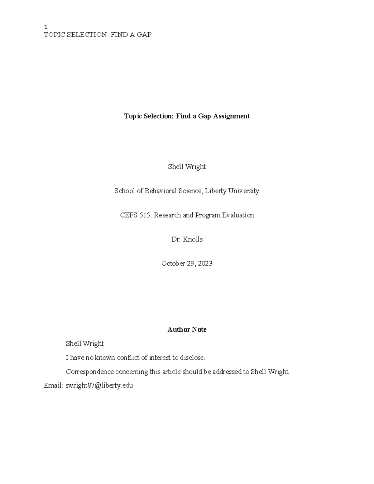 Gap assignment-sdw - TOPIC SELECTION: FIND A GAP Topic Selection: Find a Gap Assignment Shell ...