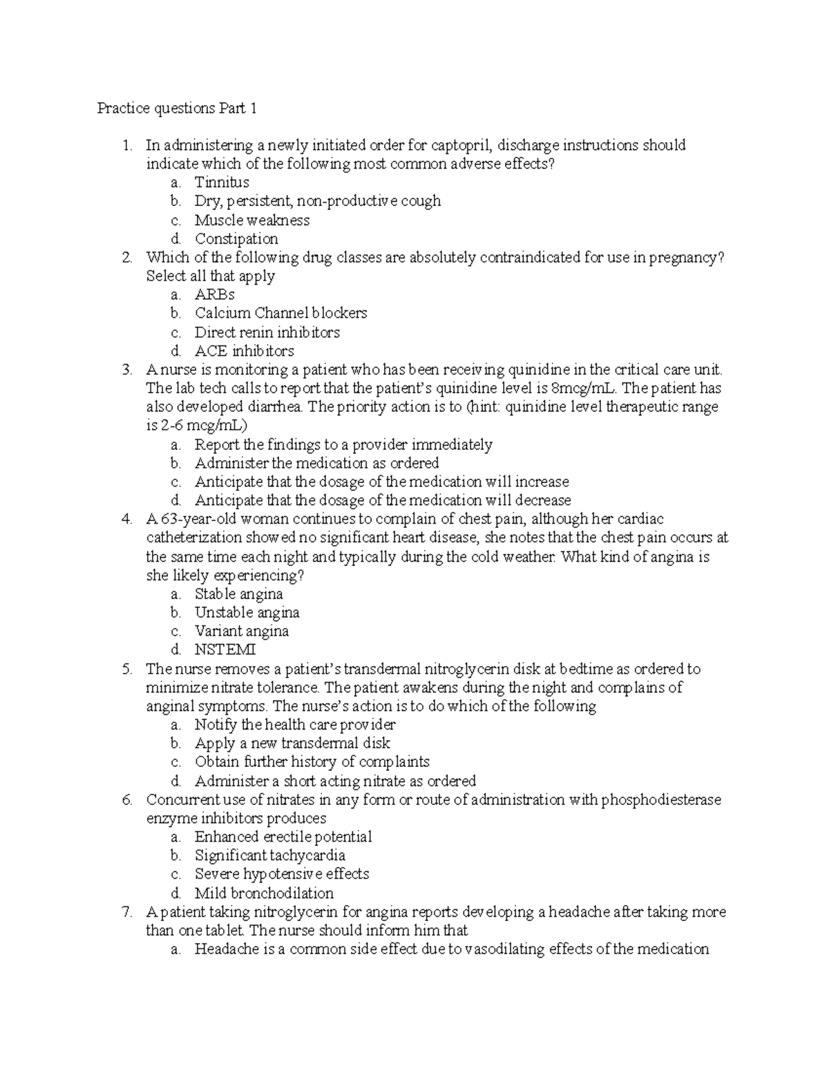 Practice questions for Exam 2 (part 1) - Practice questions Part 1 1. In administering a newly ...