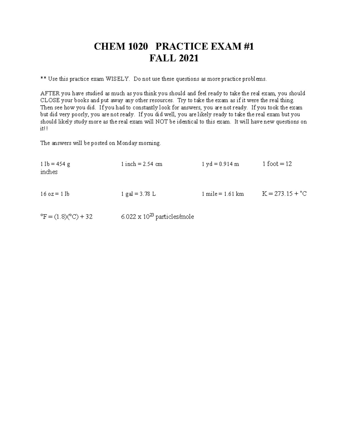 Practice Exam 01 - CHEM 1020 PRACTICE EXAM FALL 2021 ** Use this practice exam WISELY. Do not ...