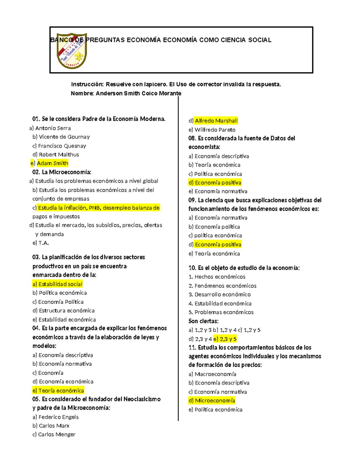 Banco DE Preguntas Primer TEMA Economía-convertido 2021 (1) - Instrucción: Resuelve con lapicero ...