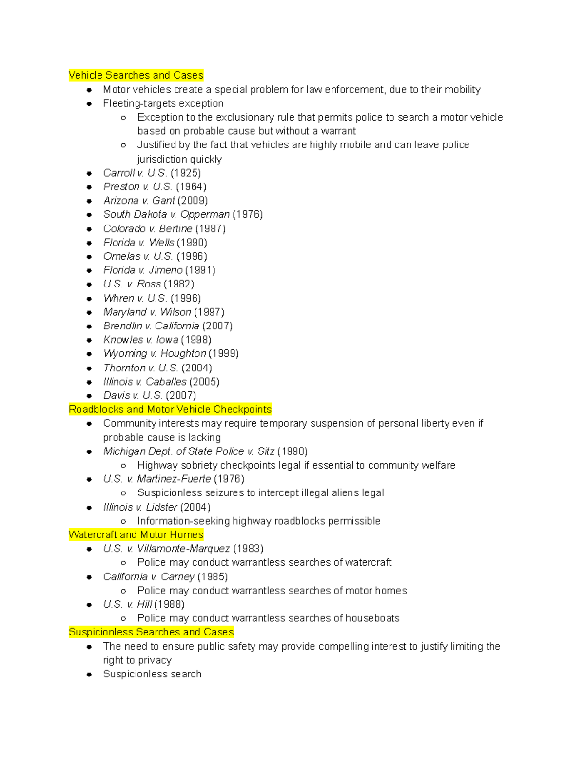 Crim Ch 5 lec notes pt 4 - Vehicle Searches and Cases Motor vehicles ...