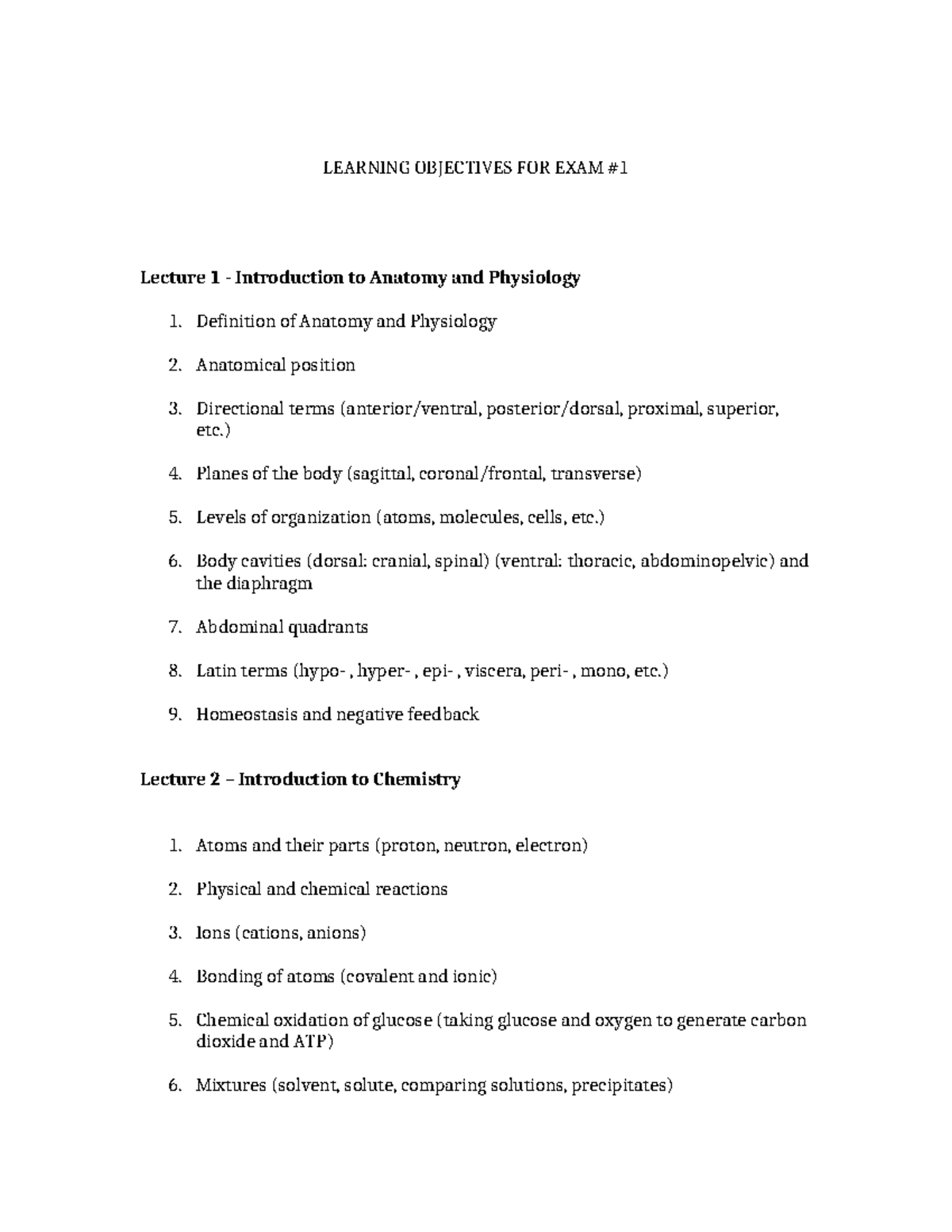 Learning Objectives Exam 1 - LEARNING OBJECTIVES FOR EXAM Lecture 1 ...