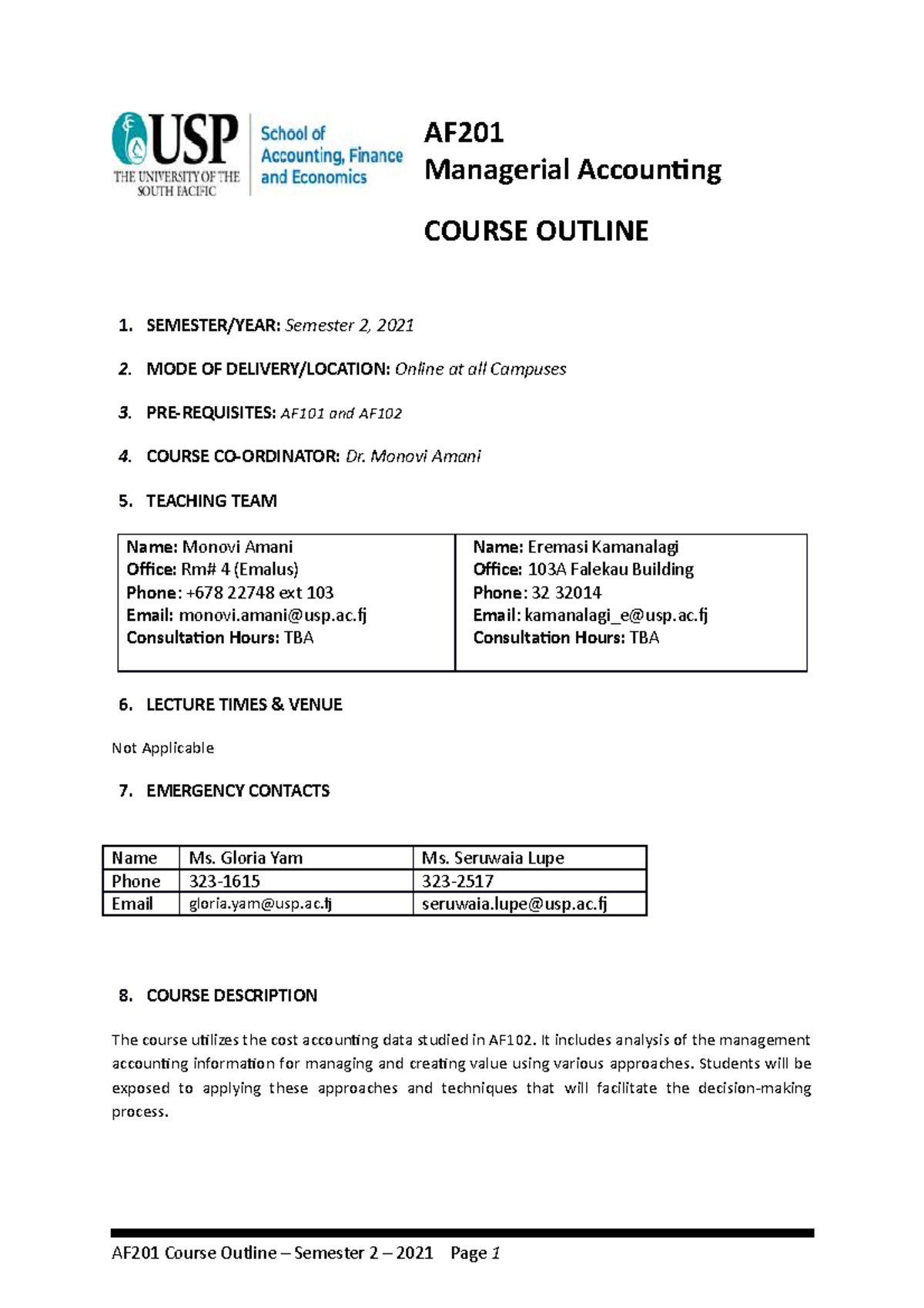 AF201 Course Outline_Semester 2 2021 - AF Managerial Accounting COURSE ...